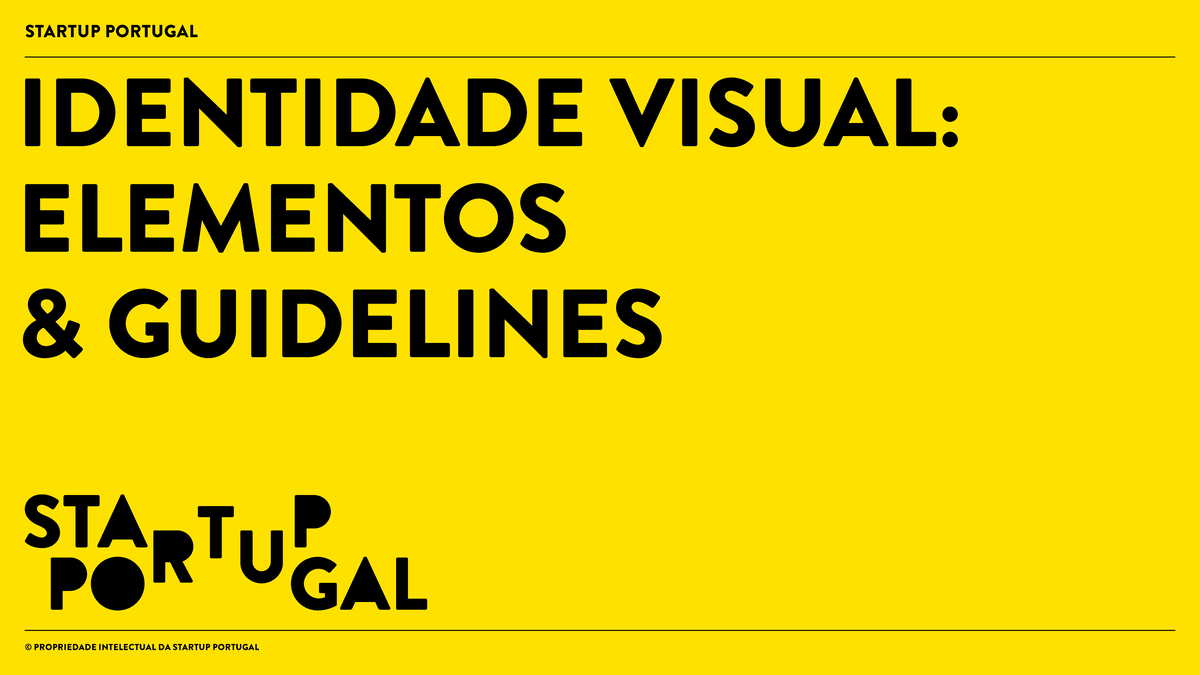 Guidelines Startup Portugal 2023-1 - 1 STARTUP PORTUGAL IDENTIDADE ...