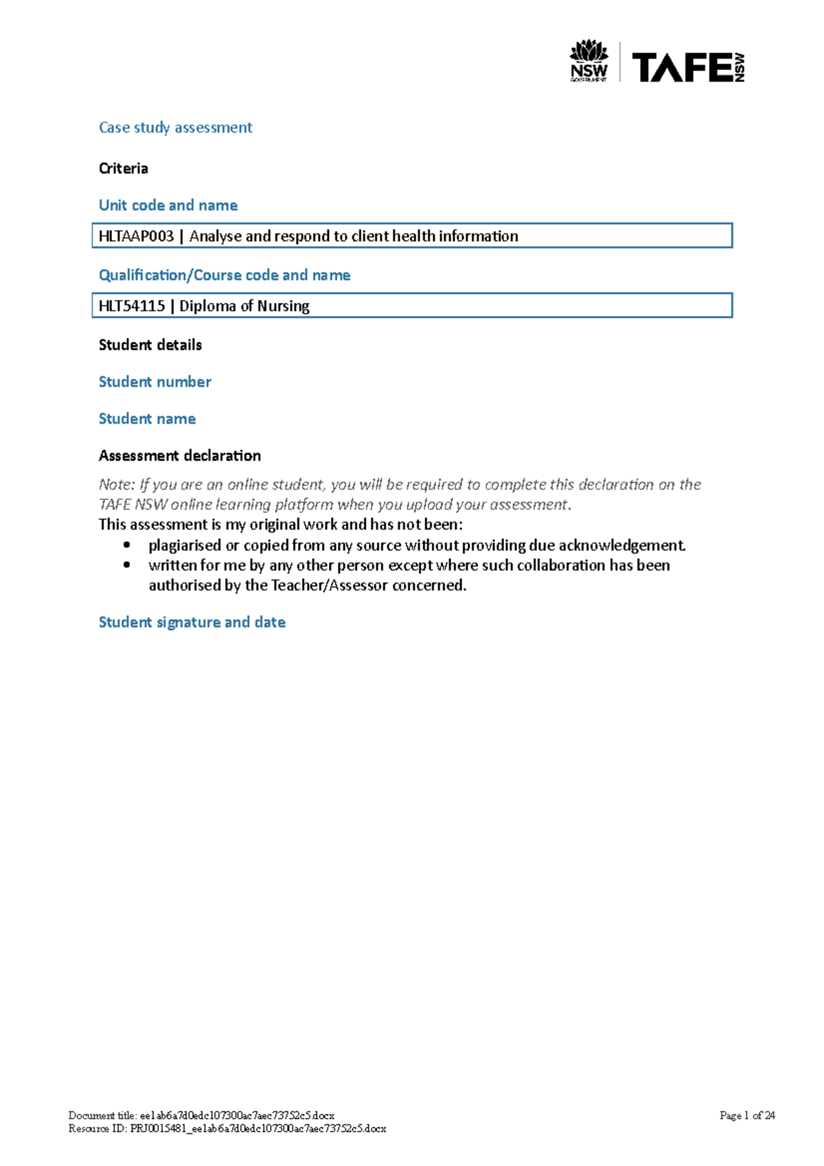 HLTAAP003 AE CS2of3 - Case study assessment Criteria Unit code and name ...