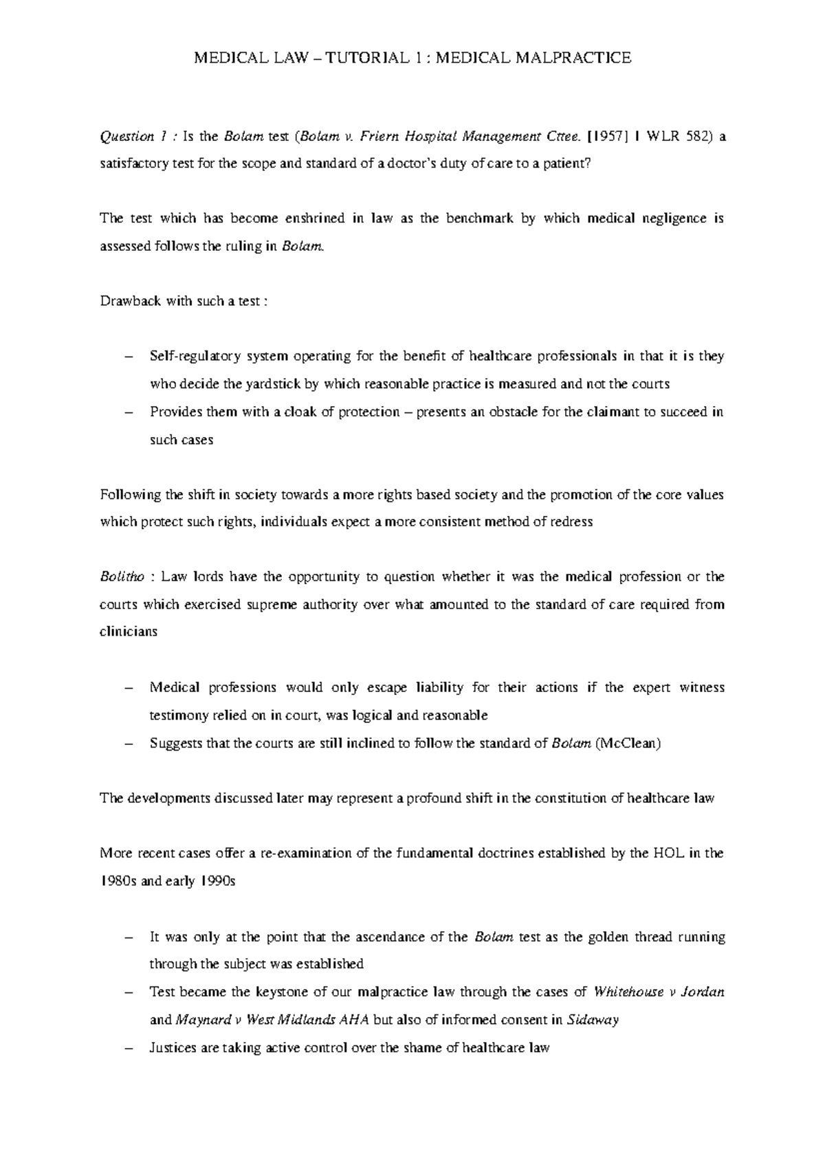 Medical Law - Tutorial 1 - Question 1 : Is the Bolam test (Bolam v ...