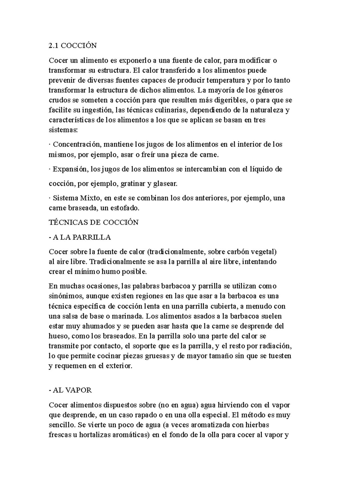 Tecnicas de coccion expo - 2 COCCIÓN Cocer un alimento es exponerlo a ...