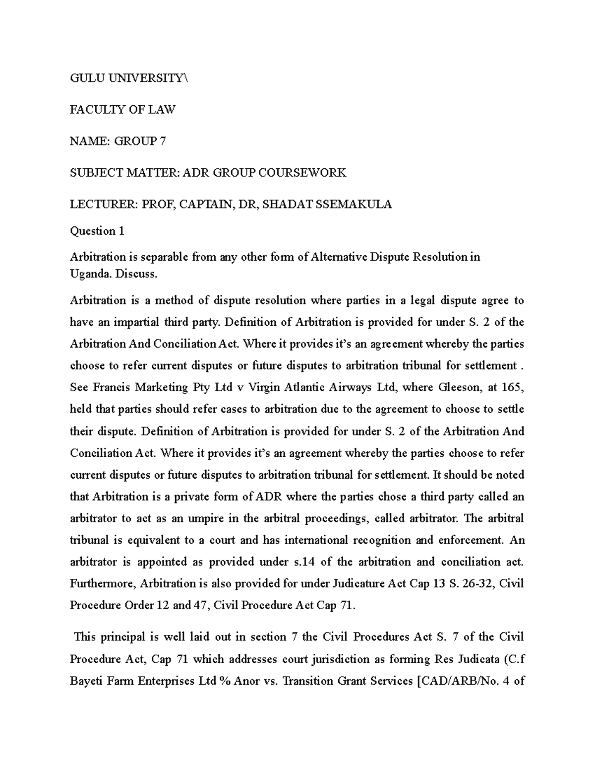 Final draft of groupwork ADR Document Group 7 - GULU UNIVERSITY\ FACULTY OF LAW NAME: GROUP 7 ...