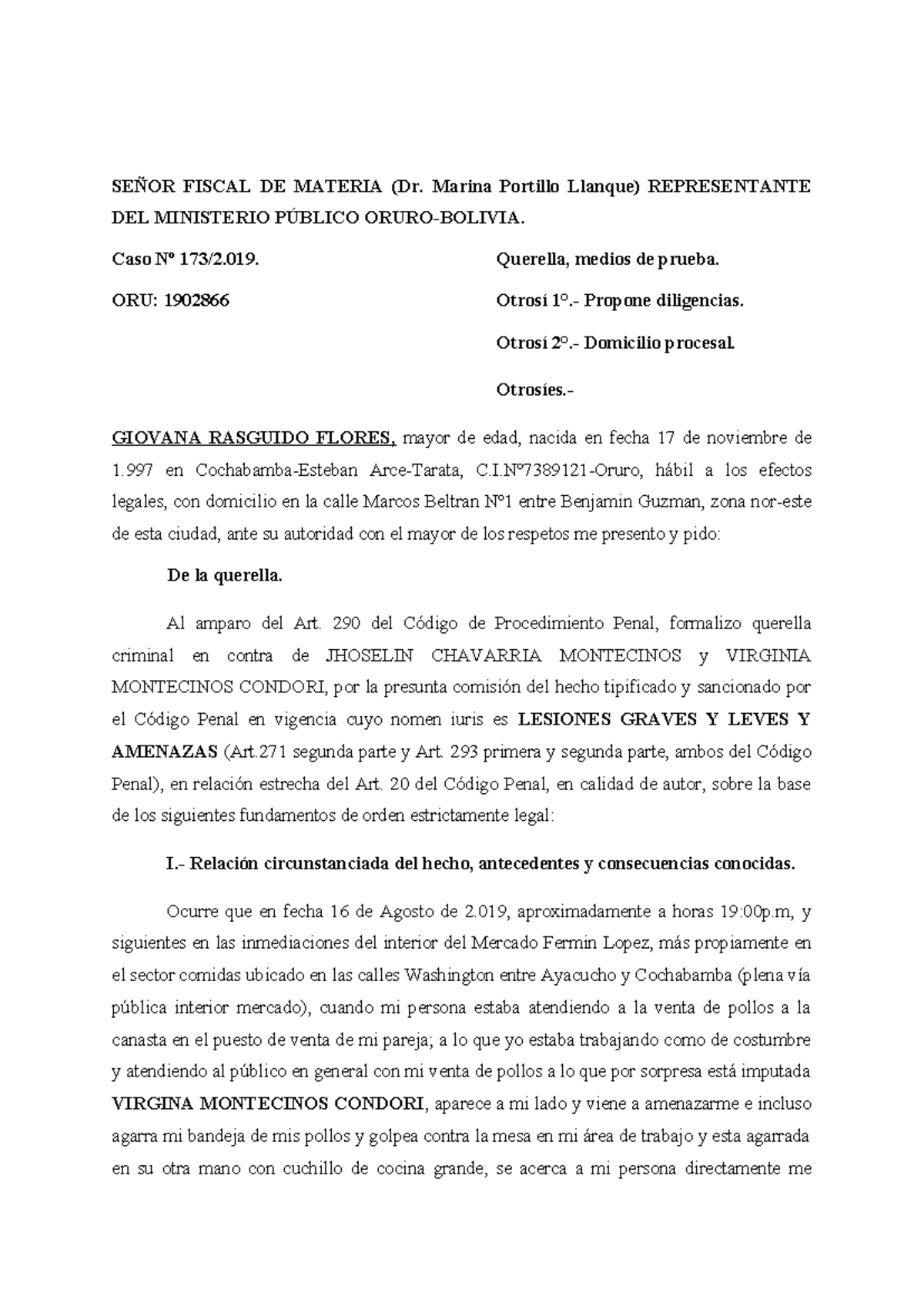 Querella Lesiones Graves Y Leves Y Amenazas - SEÑOR FISCAL DE MATERIA ...