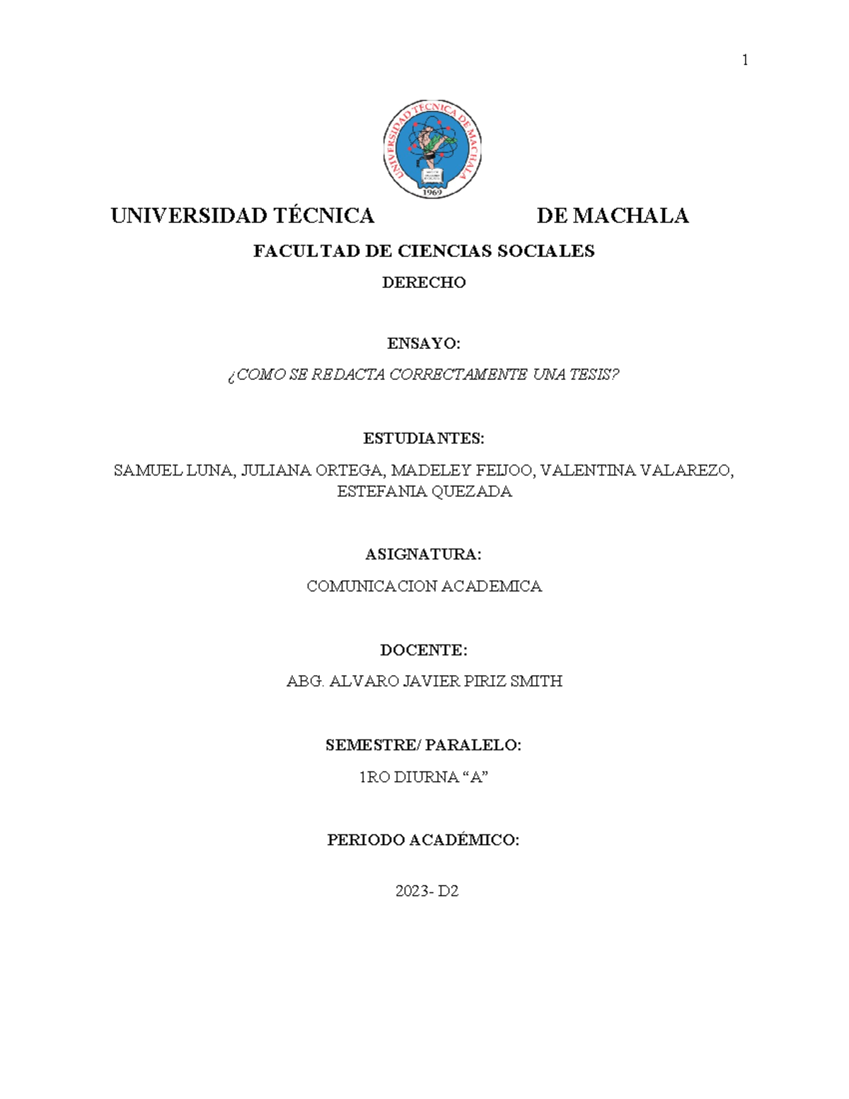 Ensayo Grupal 1 como redactar correctamente una tesis - UNIVERSIDAD ...