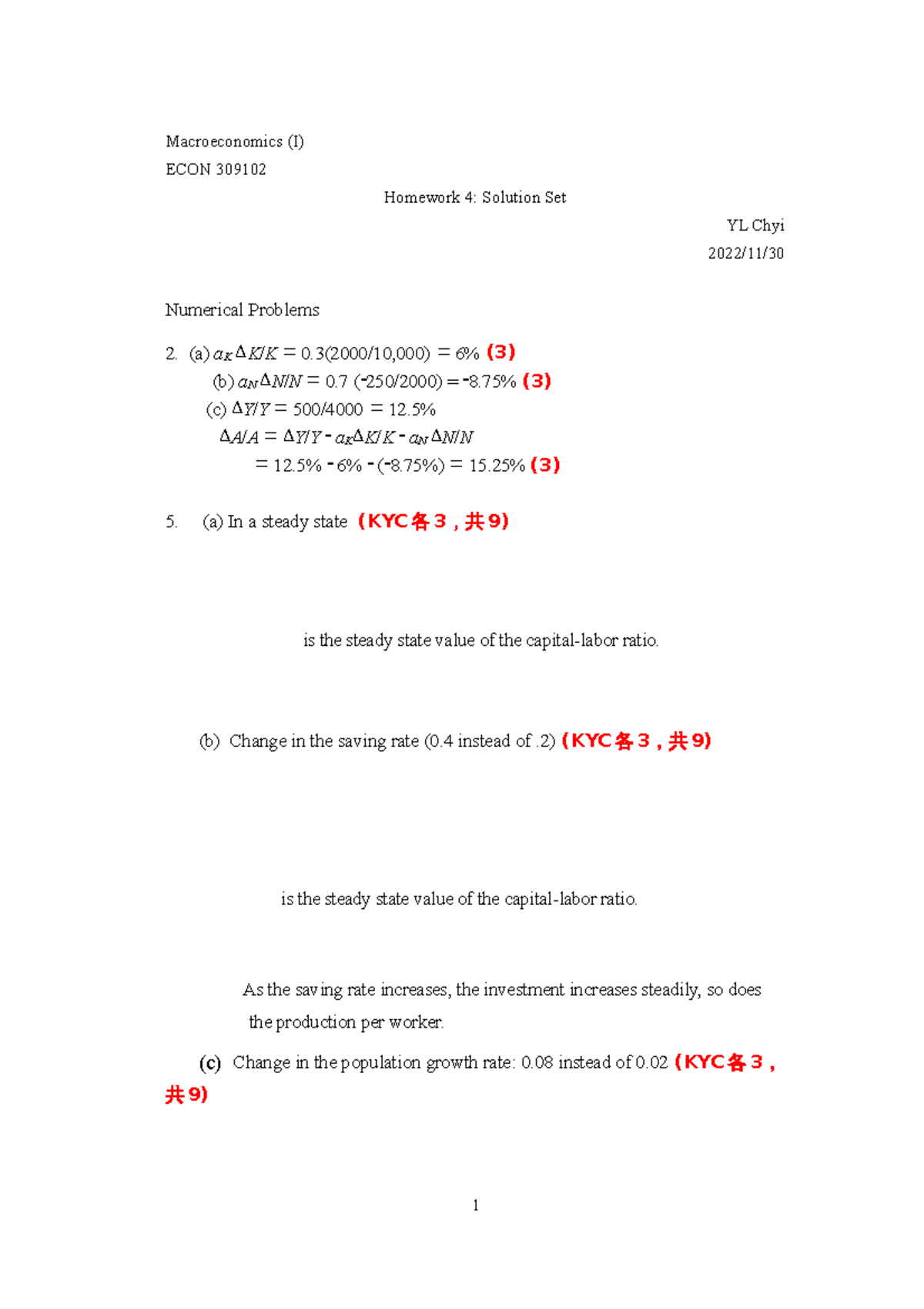 HW 4 Ch 6 Solution Set - Macroeconomics - Macroeconomics (I) ECON 309102 Homework 4: Solution ...