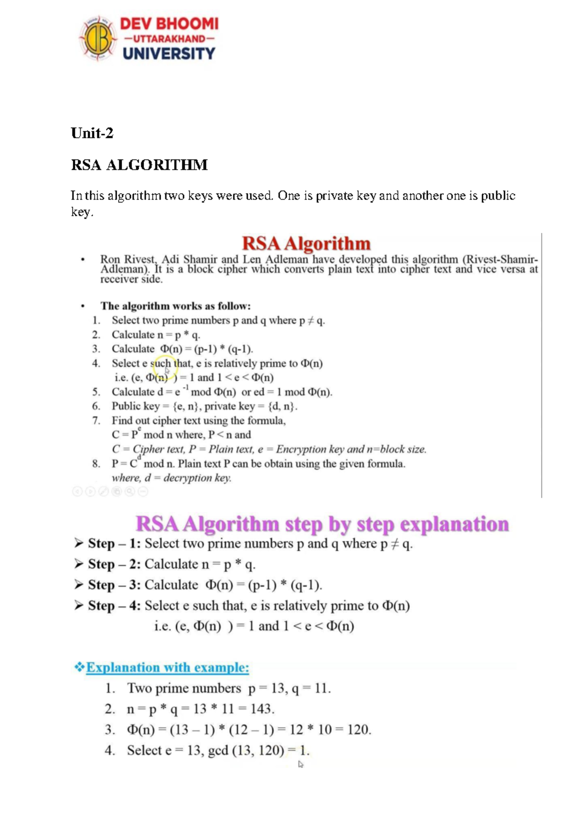 UNIT-2 Cryptography & Network Security - Unit- 2 RSA ALGORITHM In this algorithm two keys were ...
