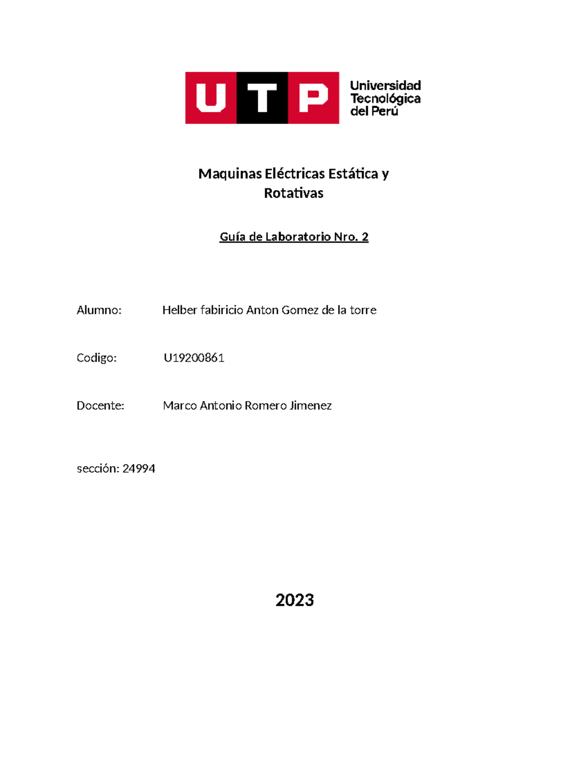 Laboratorio Nro 2 Maquinas electricas estaticas y rotativas - Maquinas Eléctricas Estática y ...