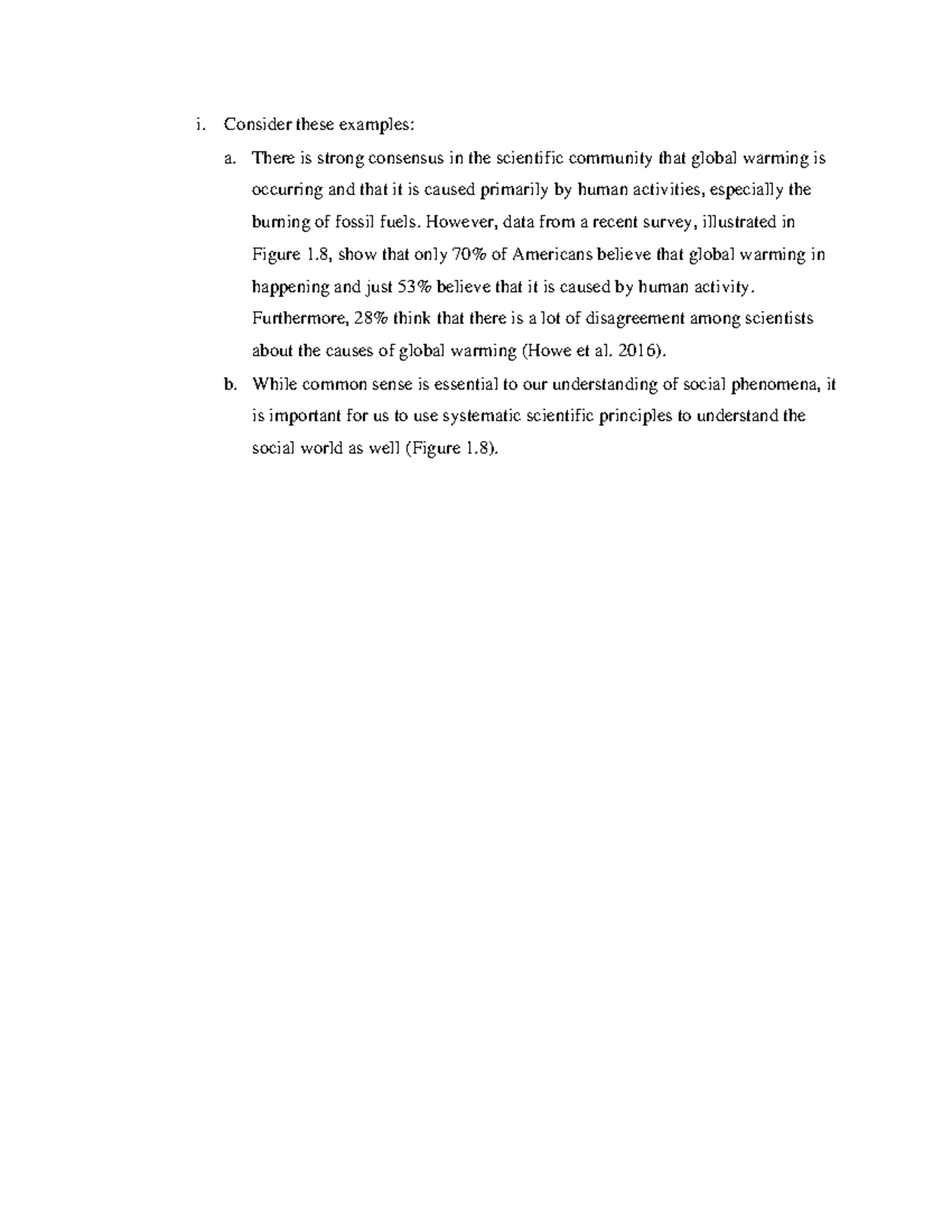 Week 1 notes 6 - i. Consider these examples: a. There is strong ...