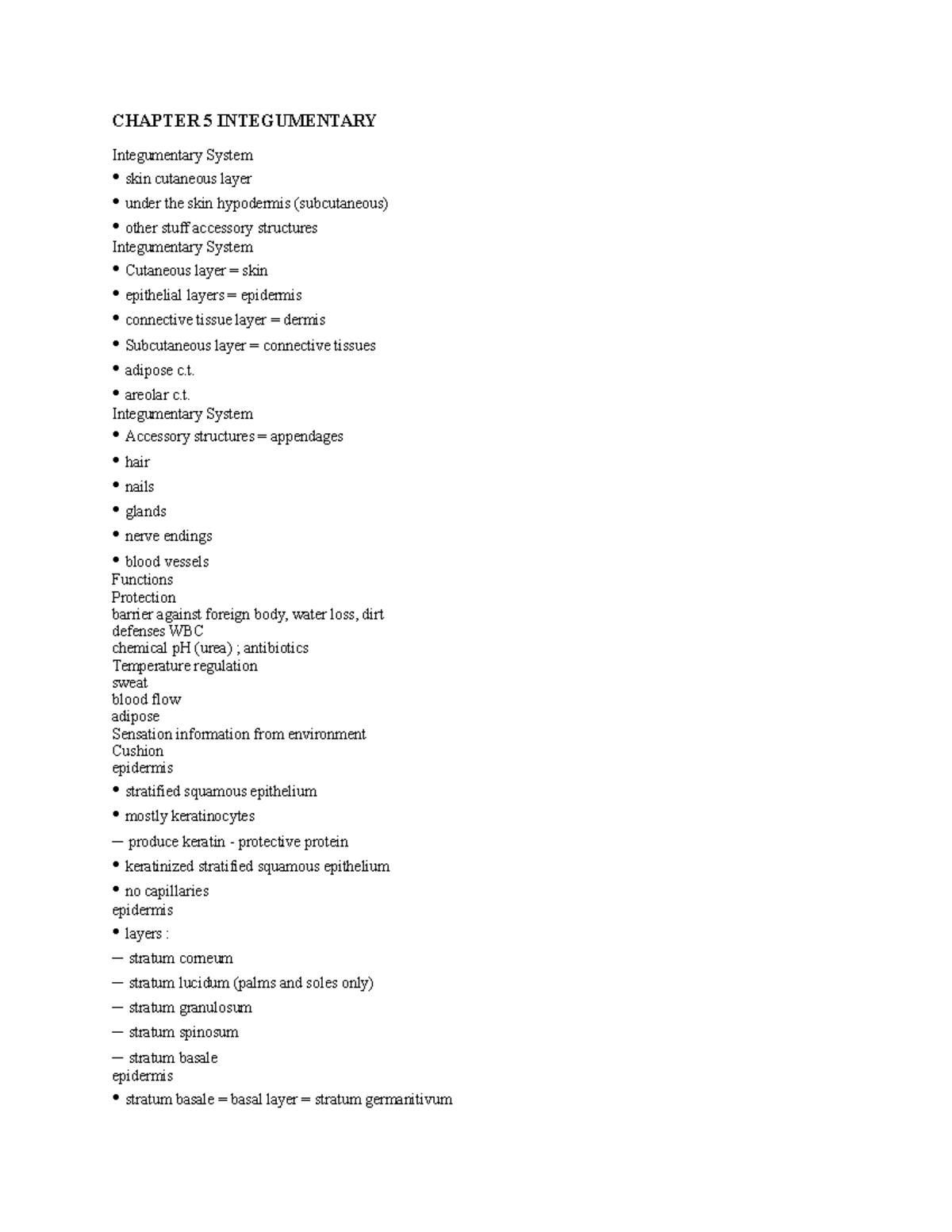 Anat 5 - integumentary anatomy class notes - CHAPTER 5 INTEGUMENTARY ...
