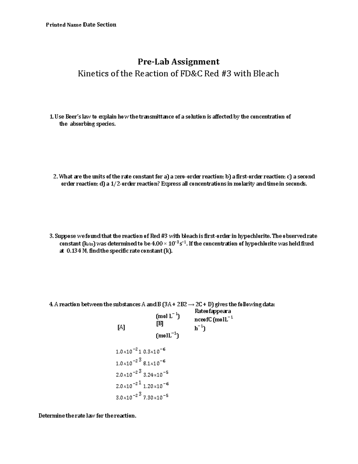 Dye Pre lab - Practice material for real - Printed Name Date Section Pre-Lab Assignment Kinetics ...