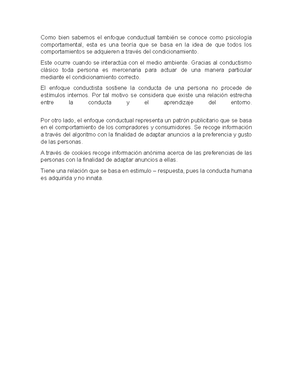 Enfoque Conductual - REsumen - Como bien sabemos el enfoque conductual ...