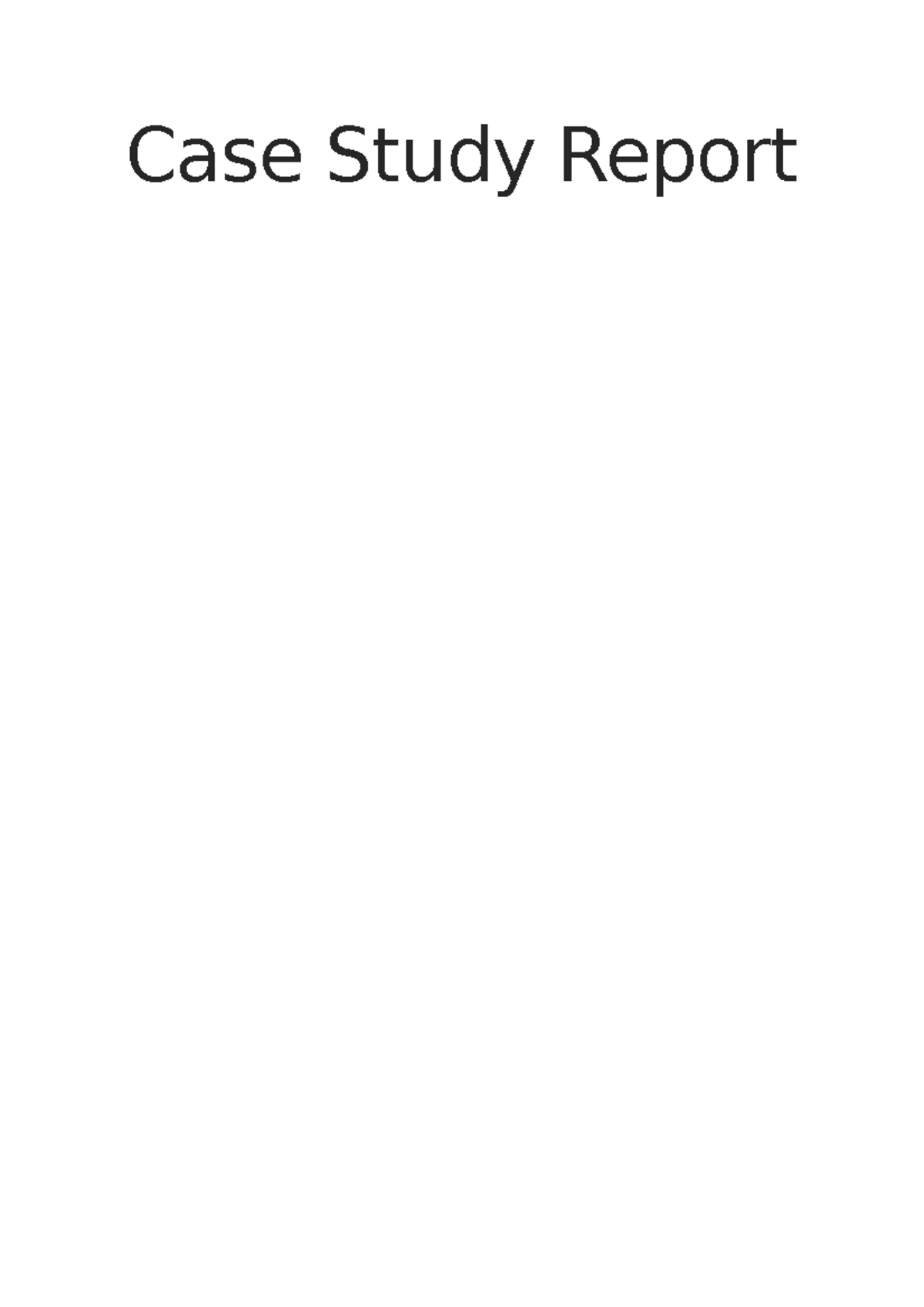 Case Study Report hrm - Case Study Report Table of Contents - Studocu