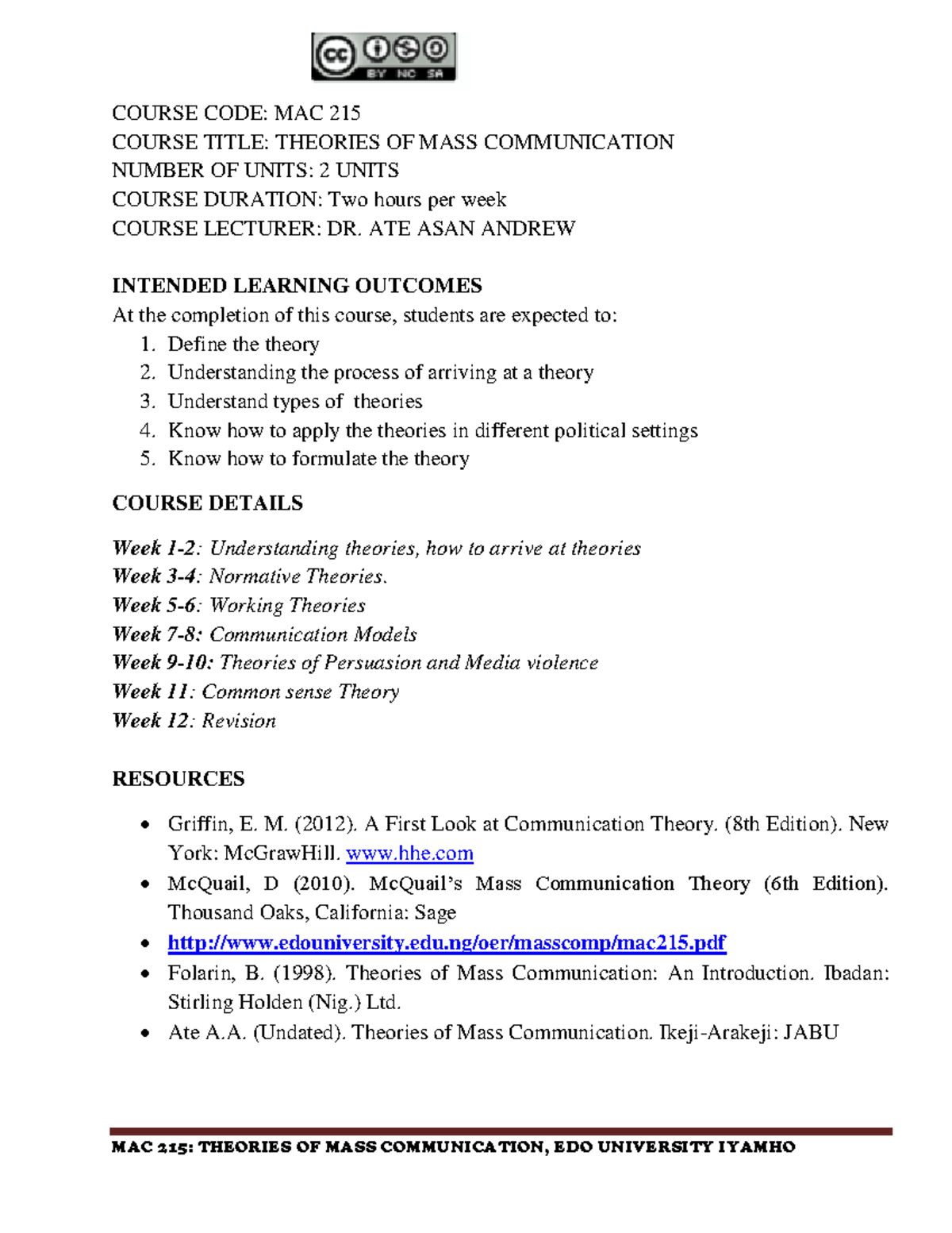 Theories of mass communication lecture note - COURSE CODE: MAC 215 ...