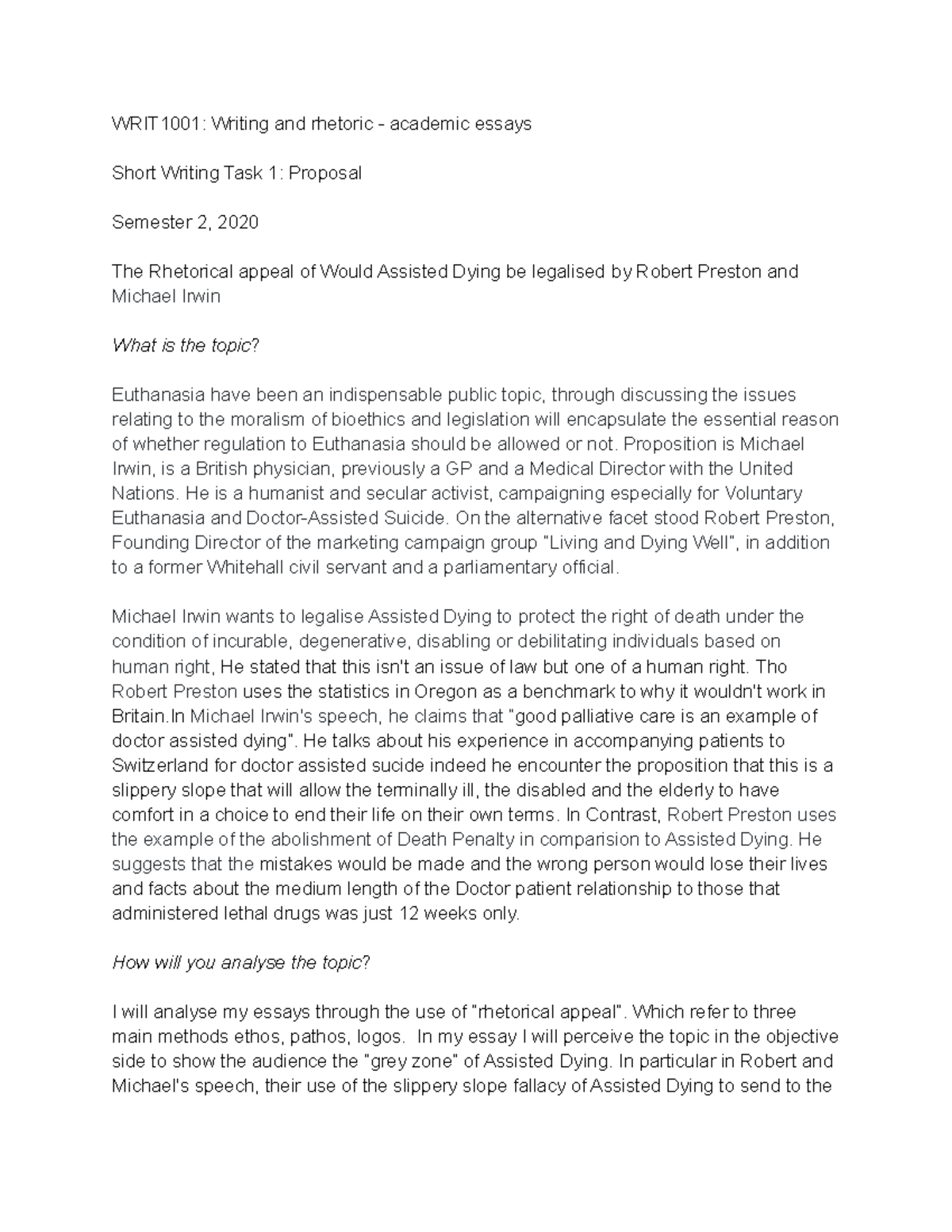 Rhetoric short writing task 3 - WRIT1001: Writing and rhetoric ...