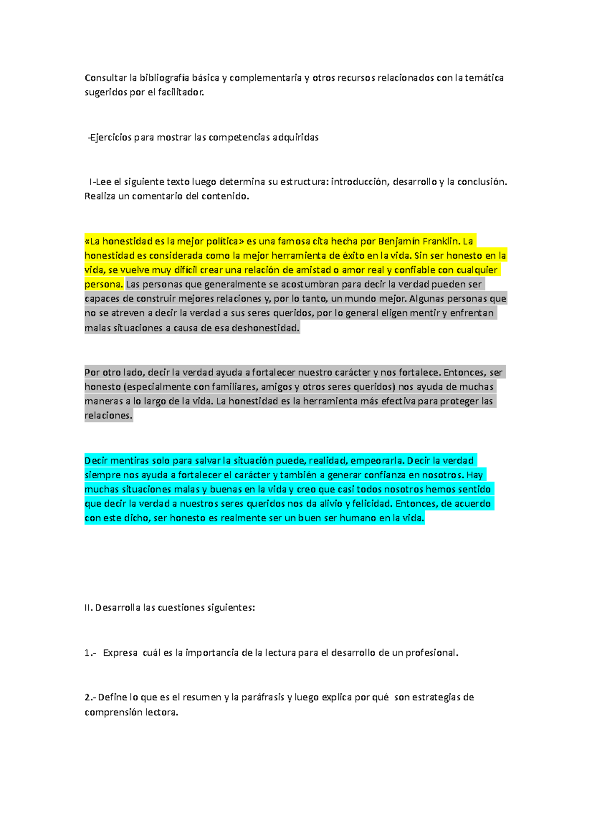 Consultar la bibliografía básica y complementaria y otros recursos ...