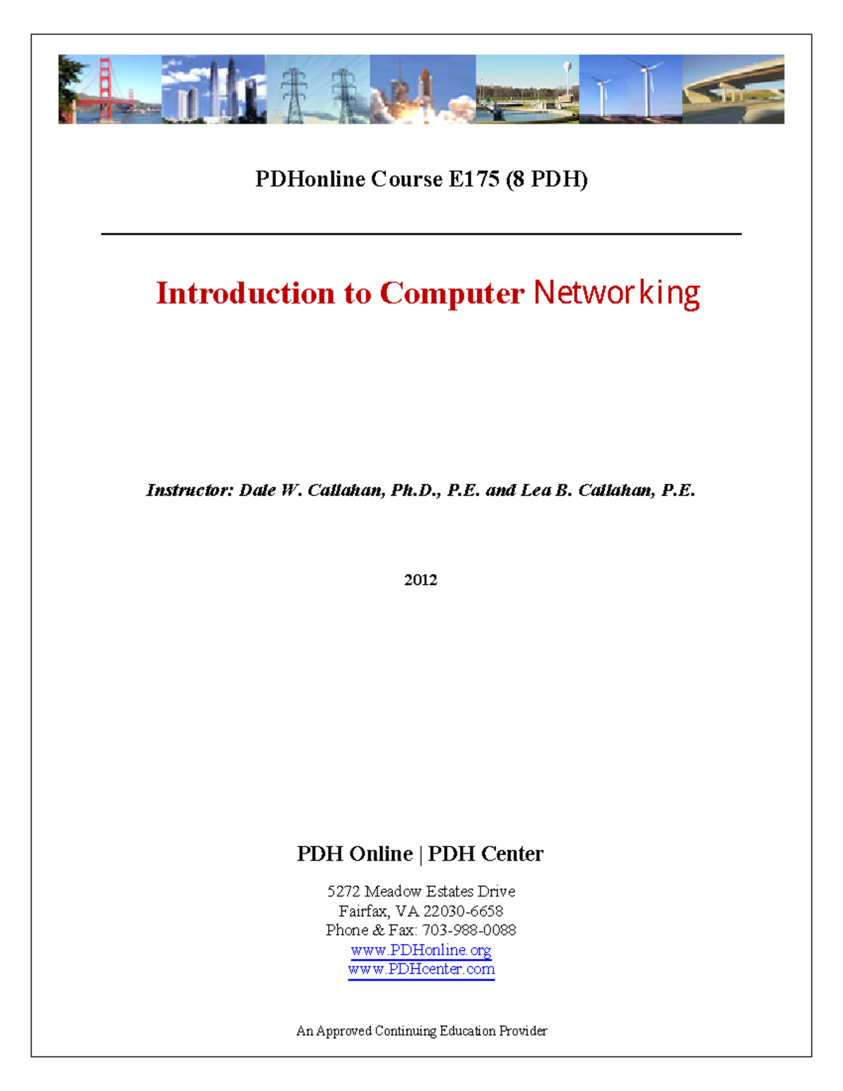 9. Introduction to Computer Networking Author Dale W Callahan - PDHonline Course E175 (8 PDH ...