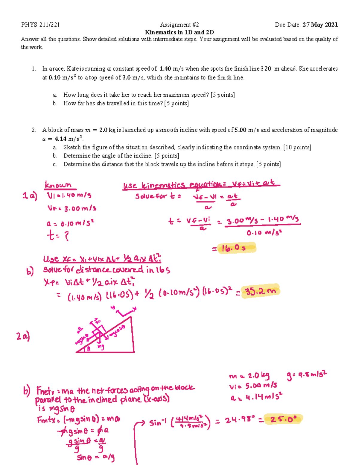 Assignment 02 physics 223 - PHYS 211/221 Assignment #2 Due Date: 27 May ...