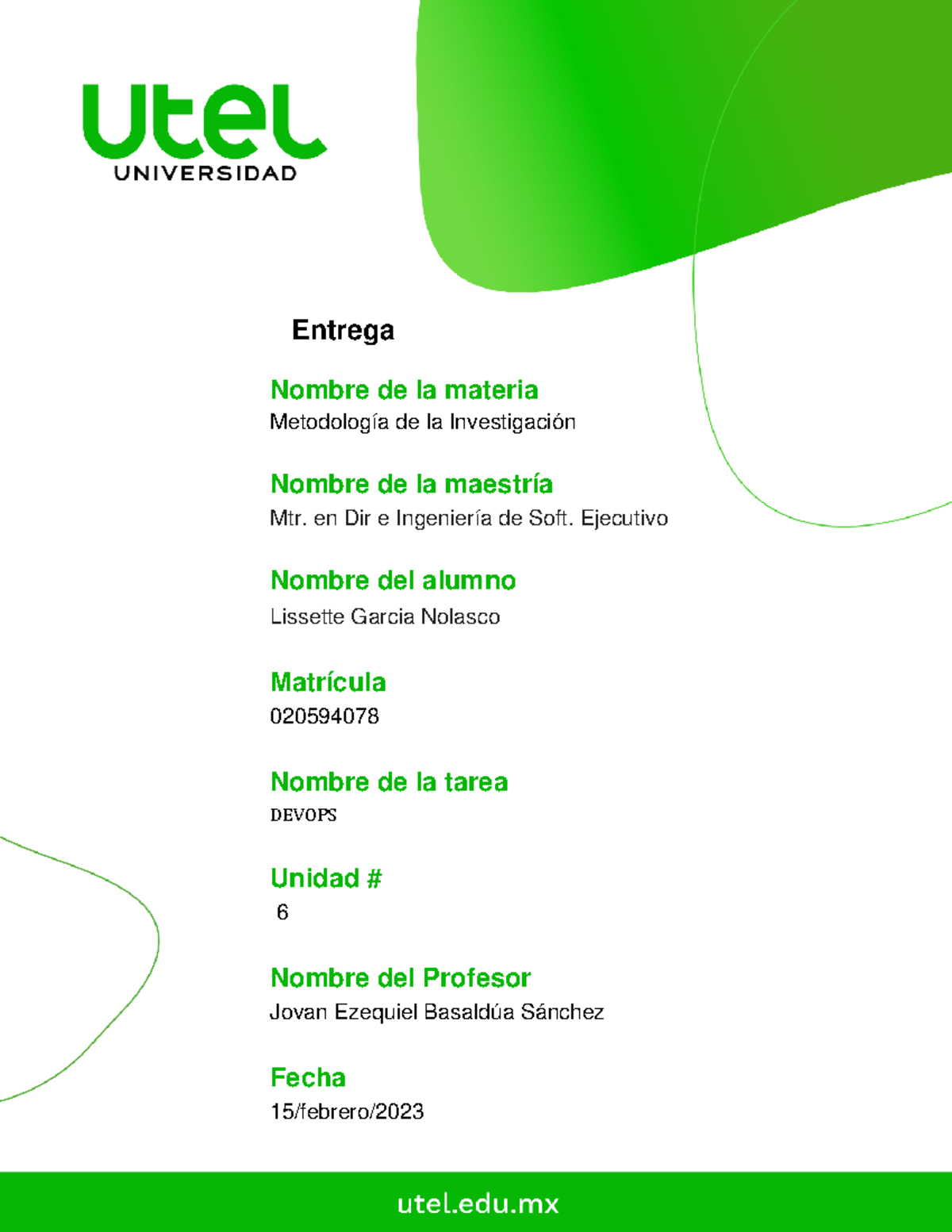GANL TA - Nombre de la materia Metodología de la Investigación Nombre ...