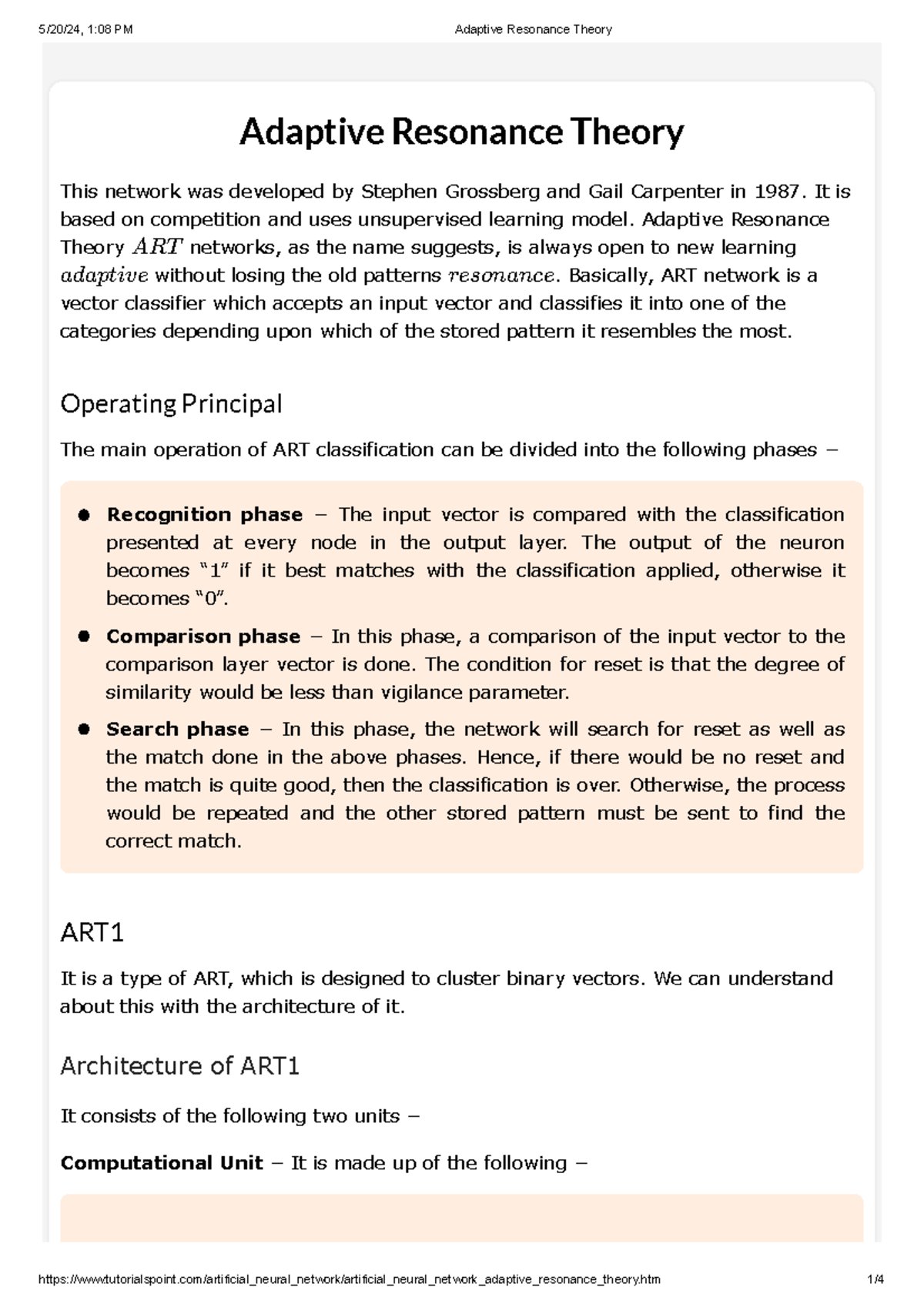 Adaptive Resonance Theory - It is based on competition and uses unsupervised learning model ...