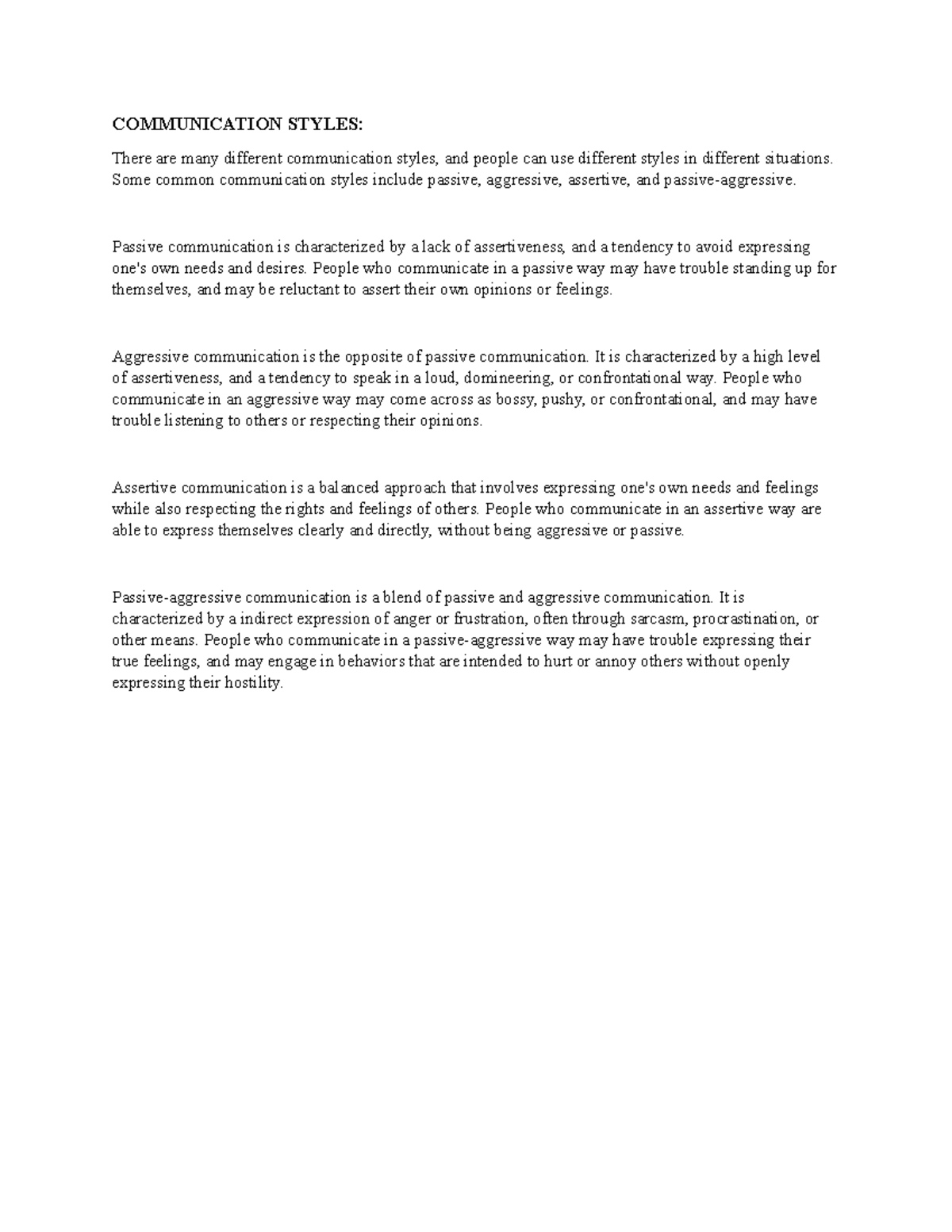 Communication Styles - COMMUNICATION STYLES: There are many different ...