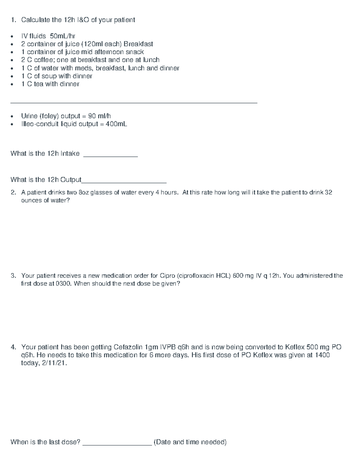 2021 spring 2nd sem weber entrance-1-2 - 1. Calculate the 12h I&O of your patient • IV fluids ...