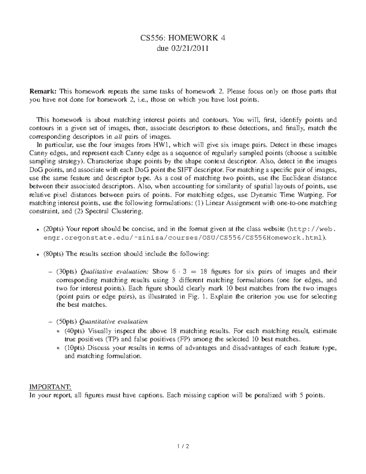 HW4 CS556 2011 - CS556: HOMEWORK 4 due 02/21/ Remark:This homework repeats the same tasks of ...