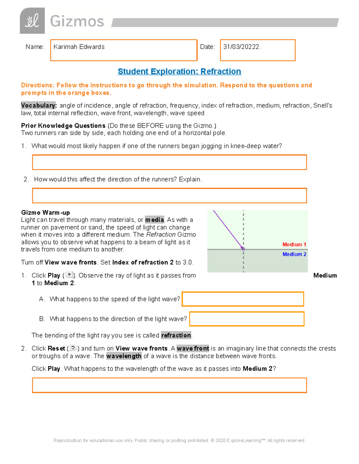 Copy of Refraction SE - physics lab - Name: Karimah Edwards Date: 31/03/20222. Student ...