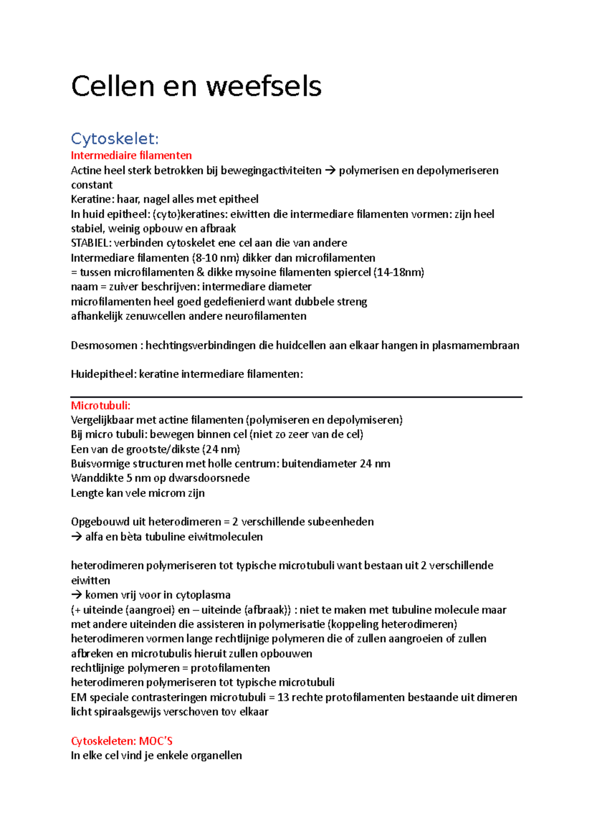 Cellen en weefsels - Cellen en weefsels Cytoskelet: Intermediaire ...