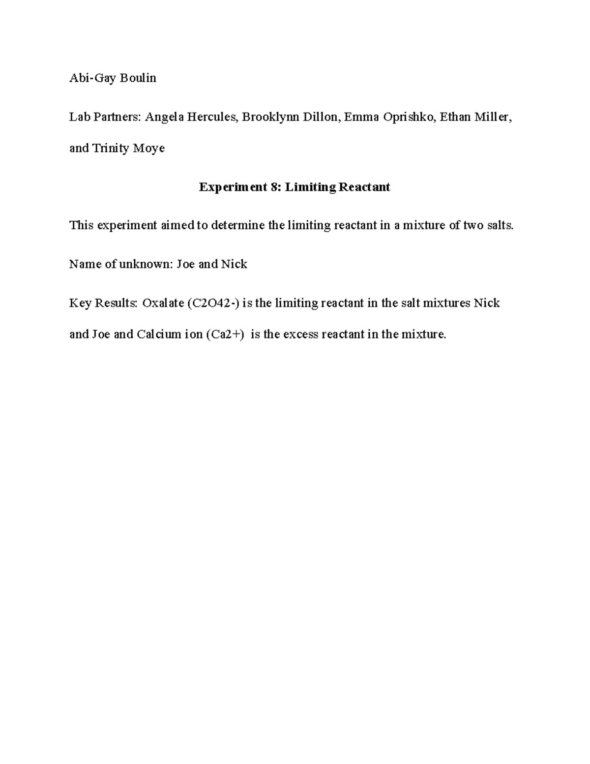 Experiment 8 Lab Report - Abi-Gay Boulin Lab Partners: Angela Hercules ...