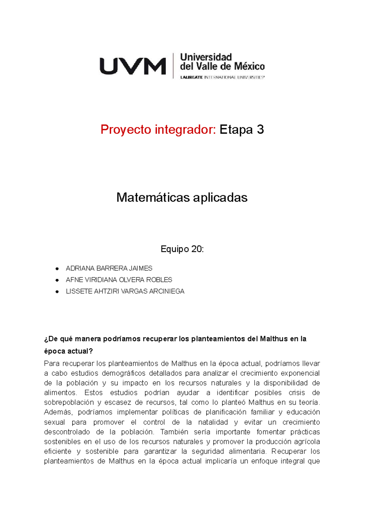 P3 LAVA - Proyecto integrador: Etapa 3 Matemáticas aplicadas Equipo 20: ADRIANA BARRERA JAIMES ...