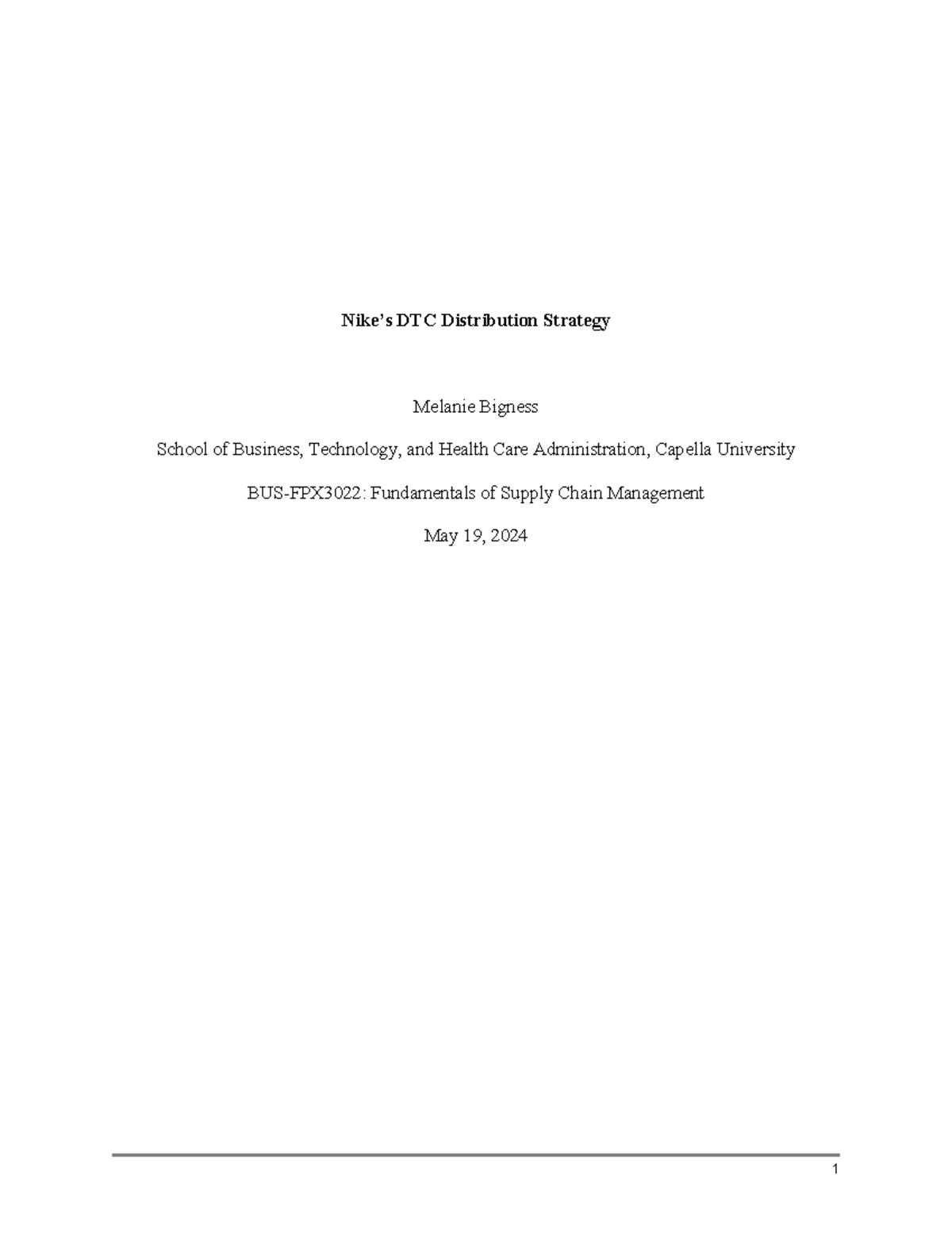 Assignment 1 - Nike's DTC Distribution Strategy - Nike’s DTC ...