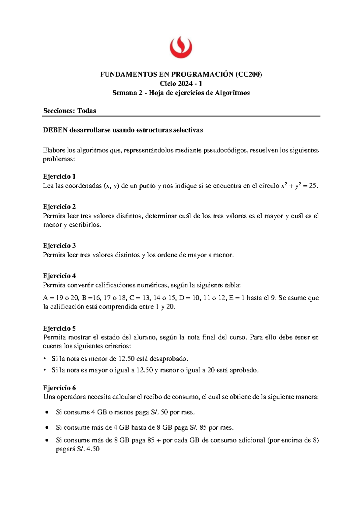 Semana 2 Hoja Ejercicios en clase - FUNDAMENTOS EN PROGRAMACIÓN (CC200 ...