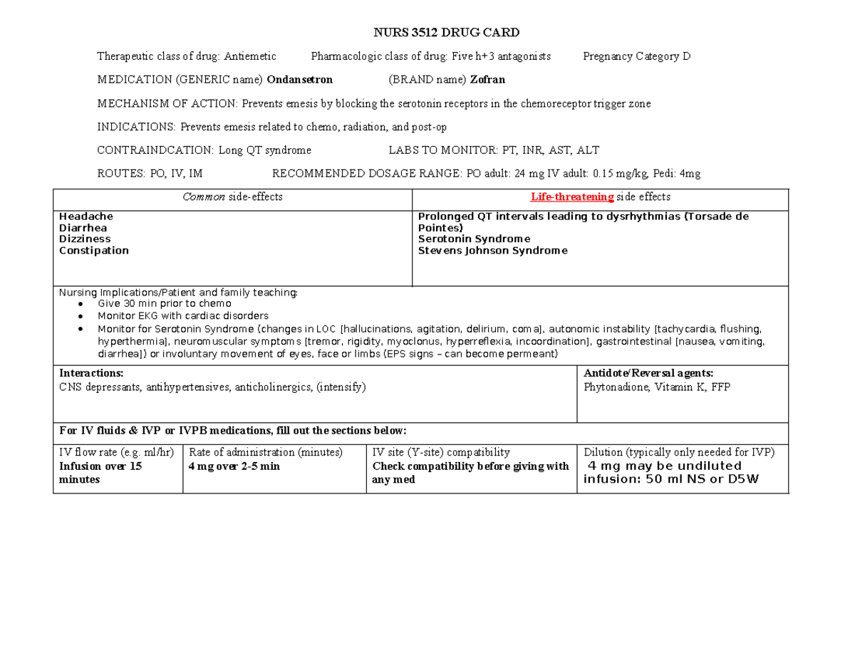 Ondansetron drug card - NURS 3512 DRUG CARD Therapeutic class of drug ...