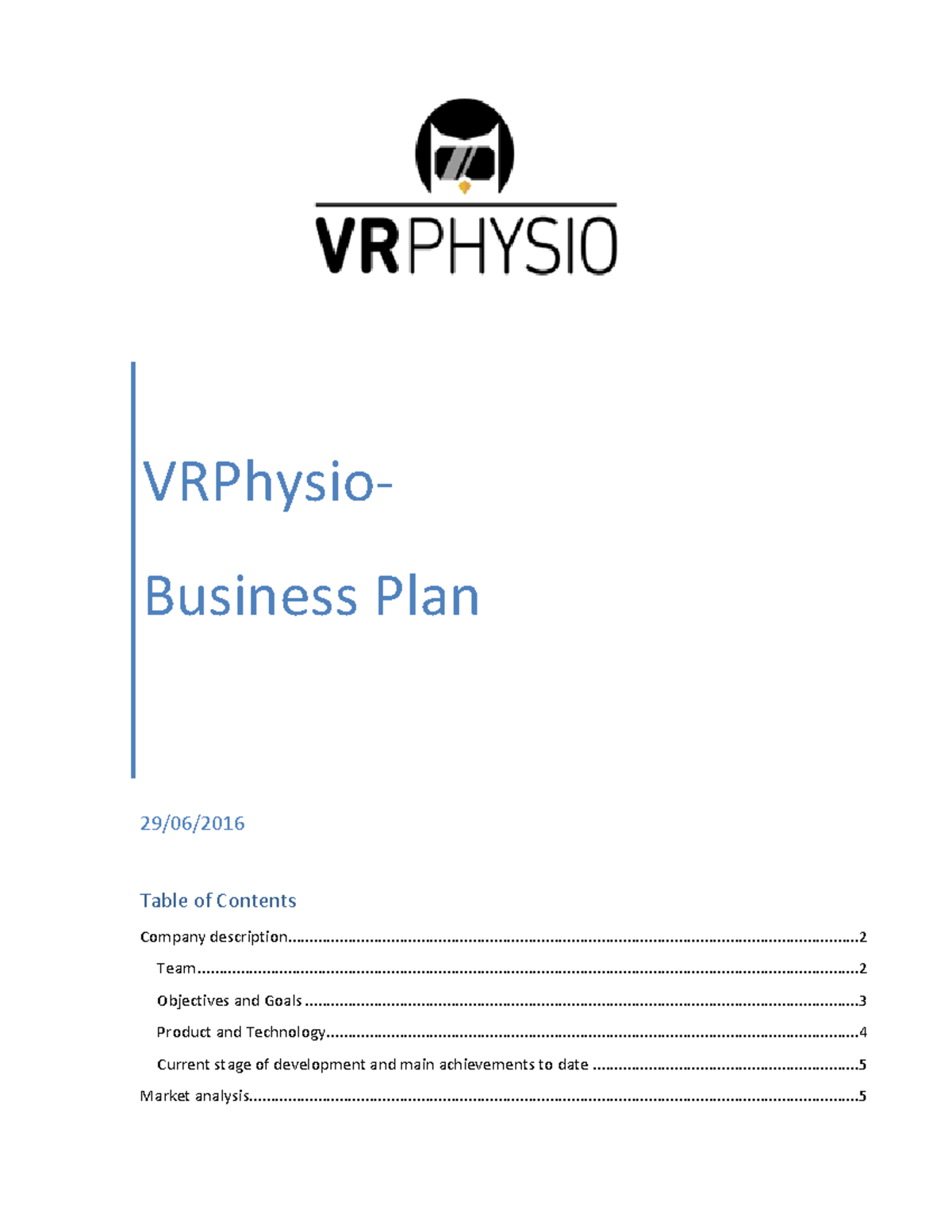 Business Plan 12210 - VRPhysio- Business Plan 29/06/ Table of Contents ...