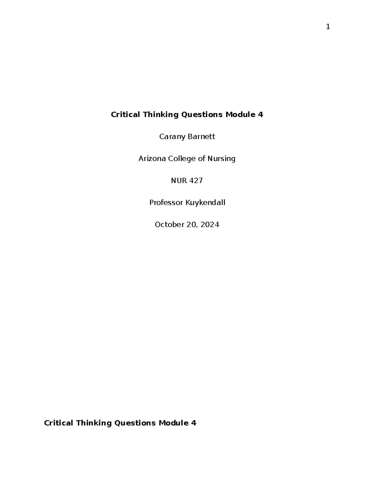 Critical Thinking Questions Module 4 - It covers doctors, hospitals ...