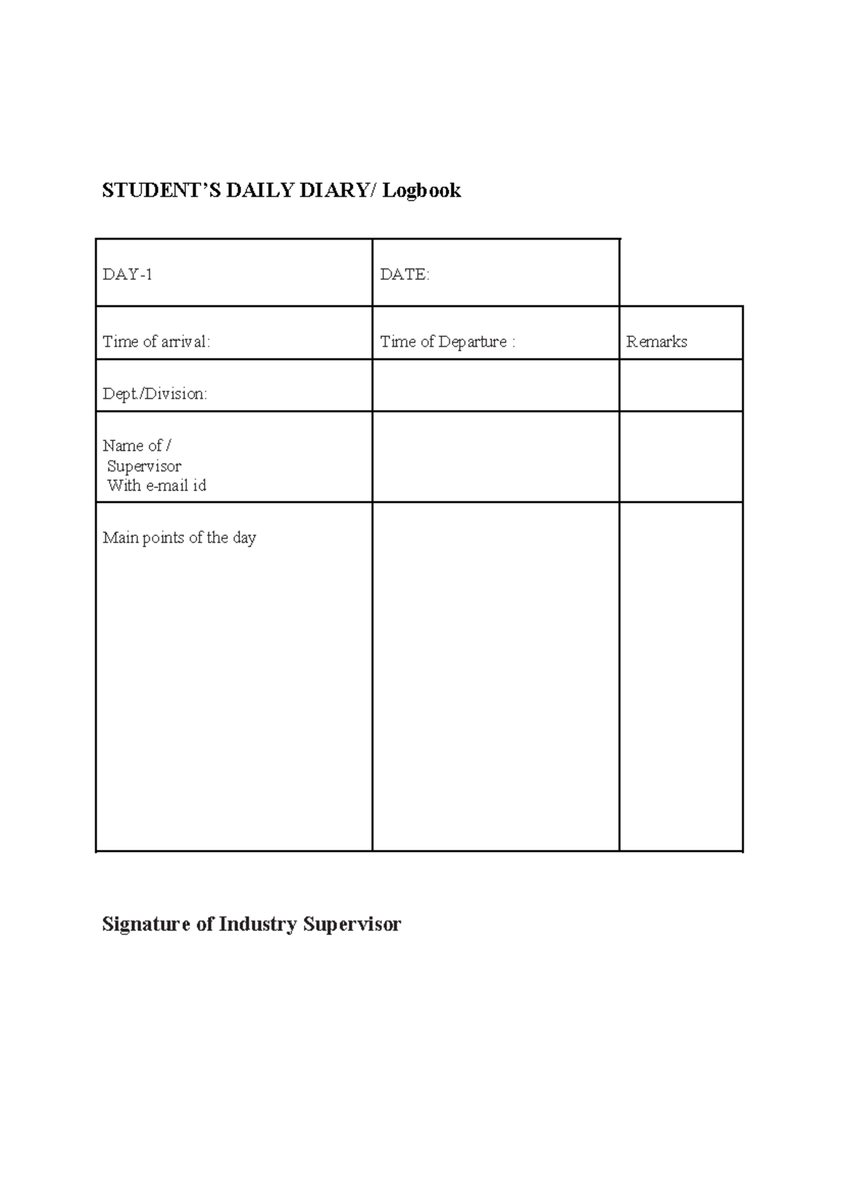 Log book, Report format - STUDENT’S DAILY DIARY/ Logbook DAY-1 DATE ...