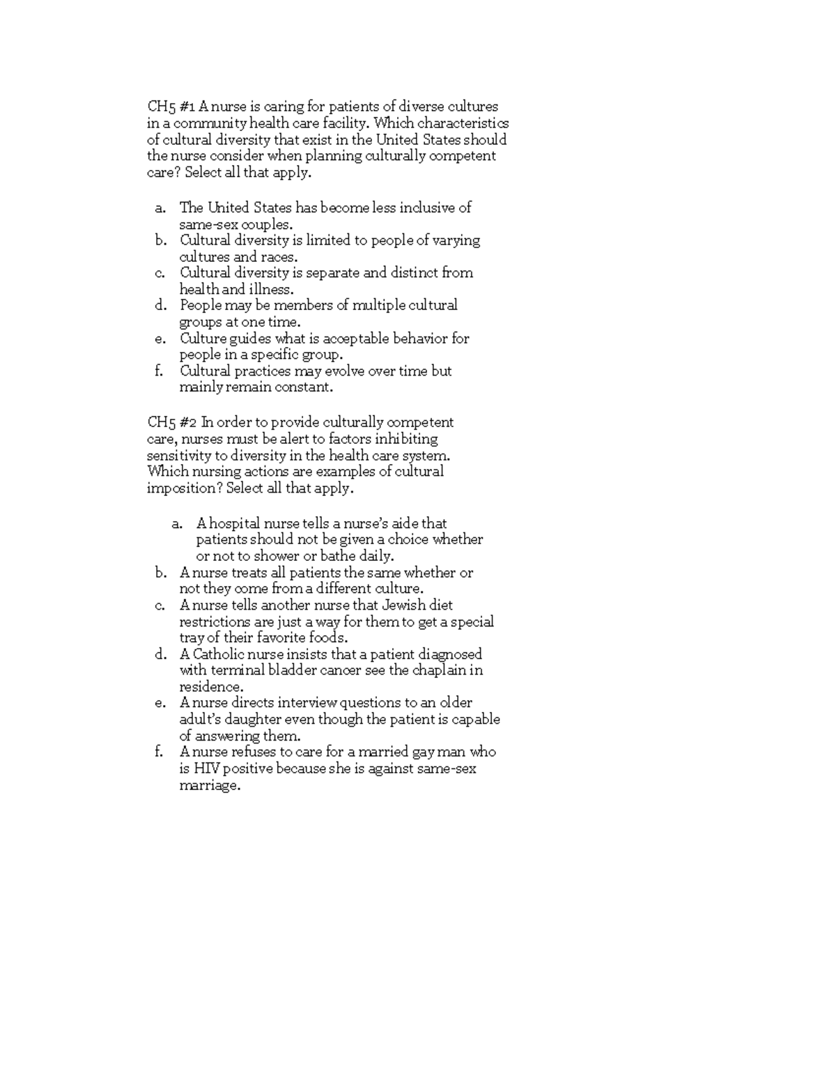 CH5-16 Foundations Nclex Questions - CH5 #1 A nurse is caring for ...