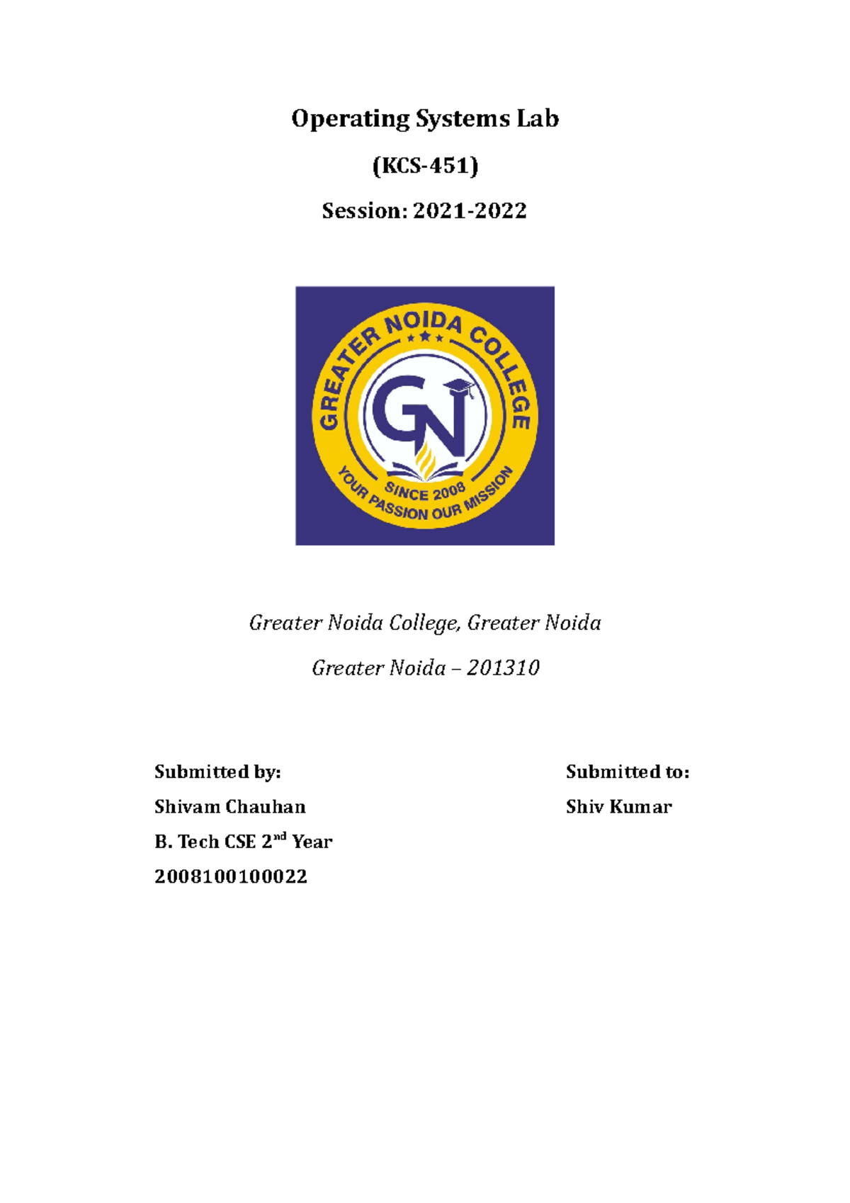 Shivam Os Lab File Os Practical Files Operating Systems Lab Session Greater Noida College