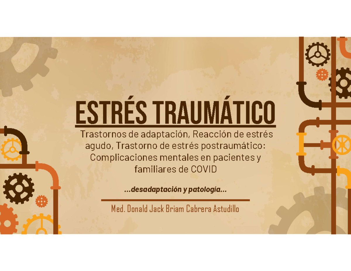 Clase 07. Trastornos relacionados con trauma y factores de estrés dr ...