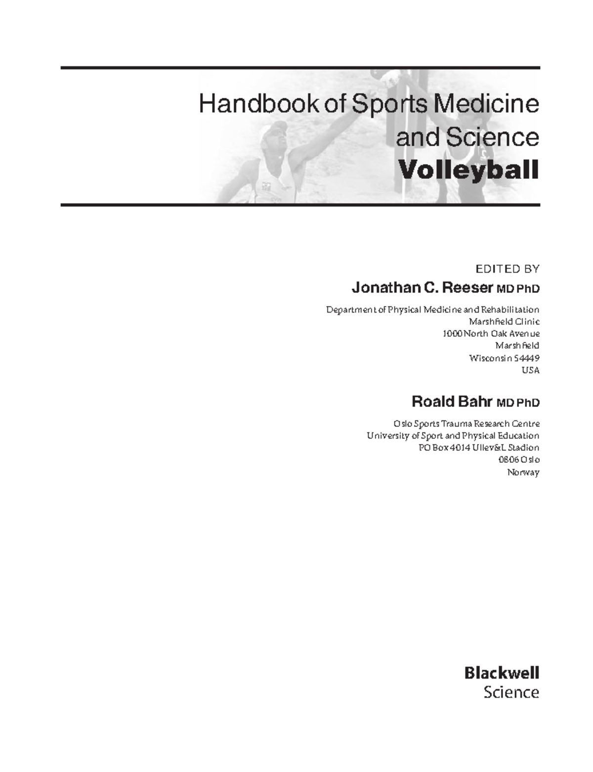 2003 Reeser - help - Handbook of Sports Medicine and Science Volleyball ...