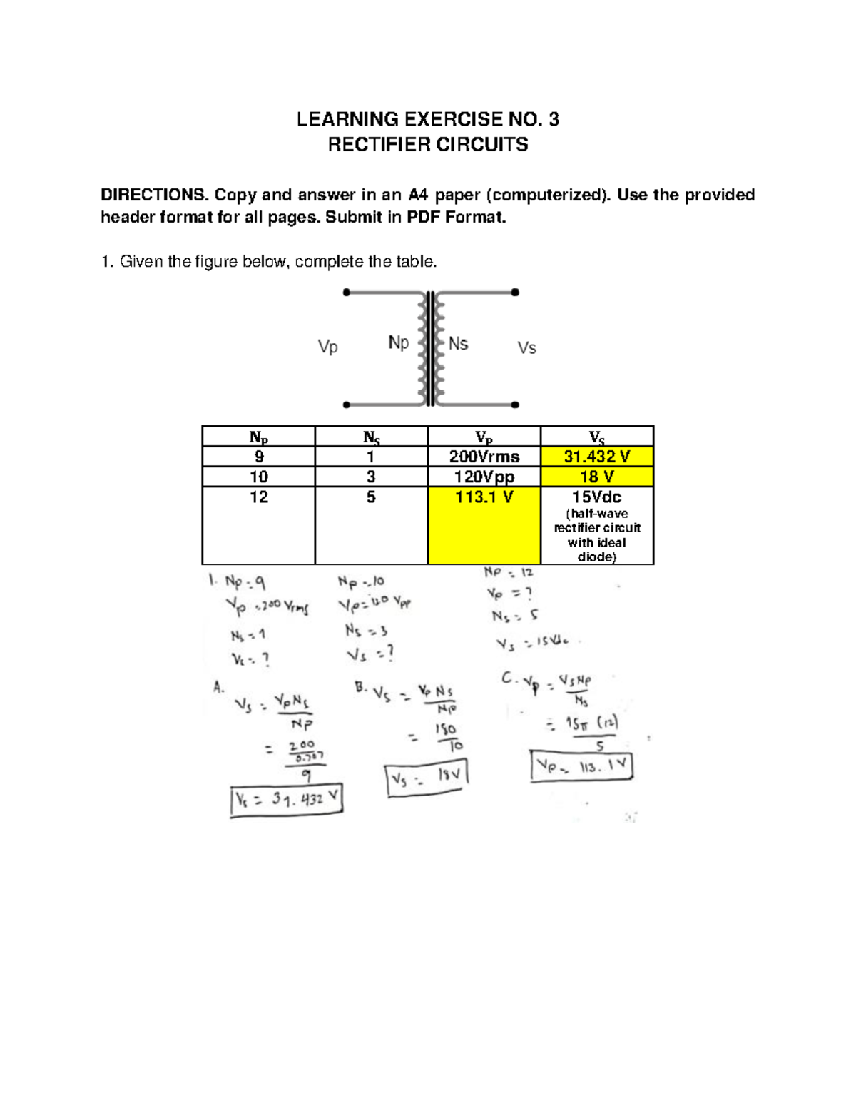 W10 - Learning Exercise 3 (Rectifier) - Name: Lloyd Kian Urquiola Section: BSCPE 2- LEARNING ...