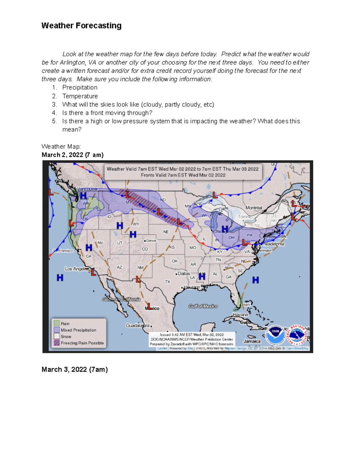 Weather Forecasting - Look at the weather map for the few days before today. Predict what the ...
