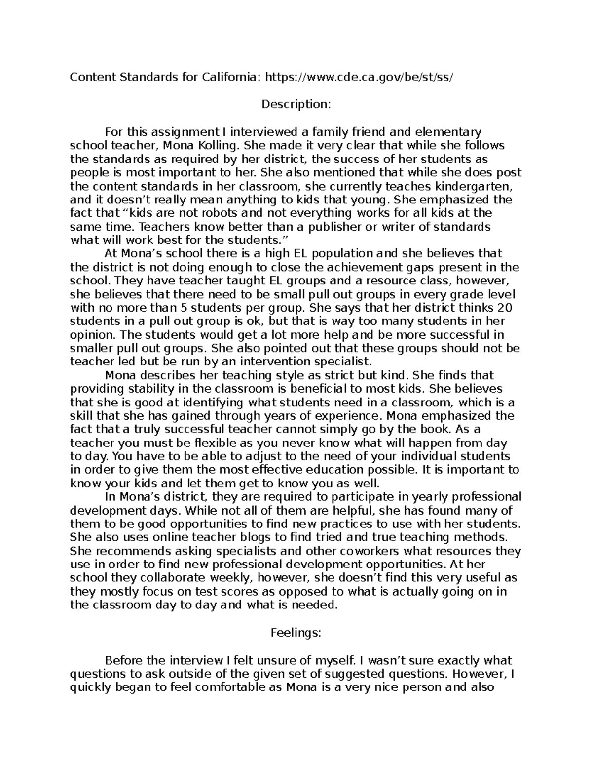WGU D166 - Task 2 - Content Standards for California: cde.ca/be/st/ss ...