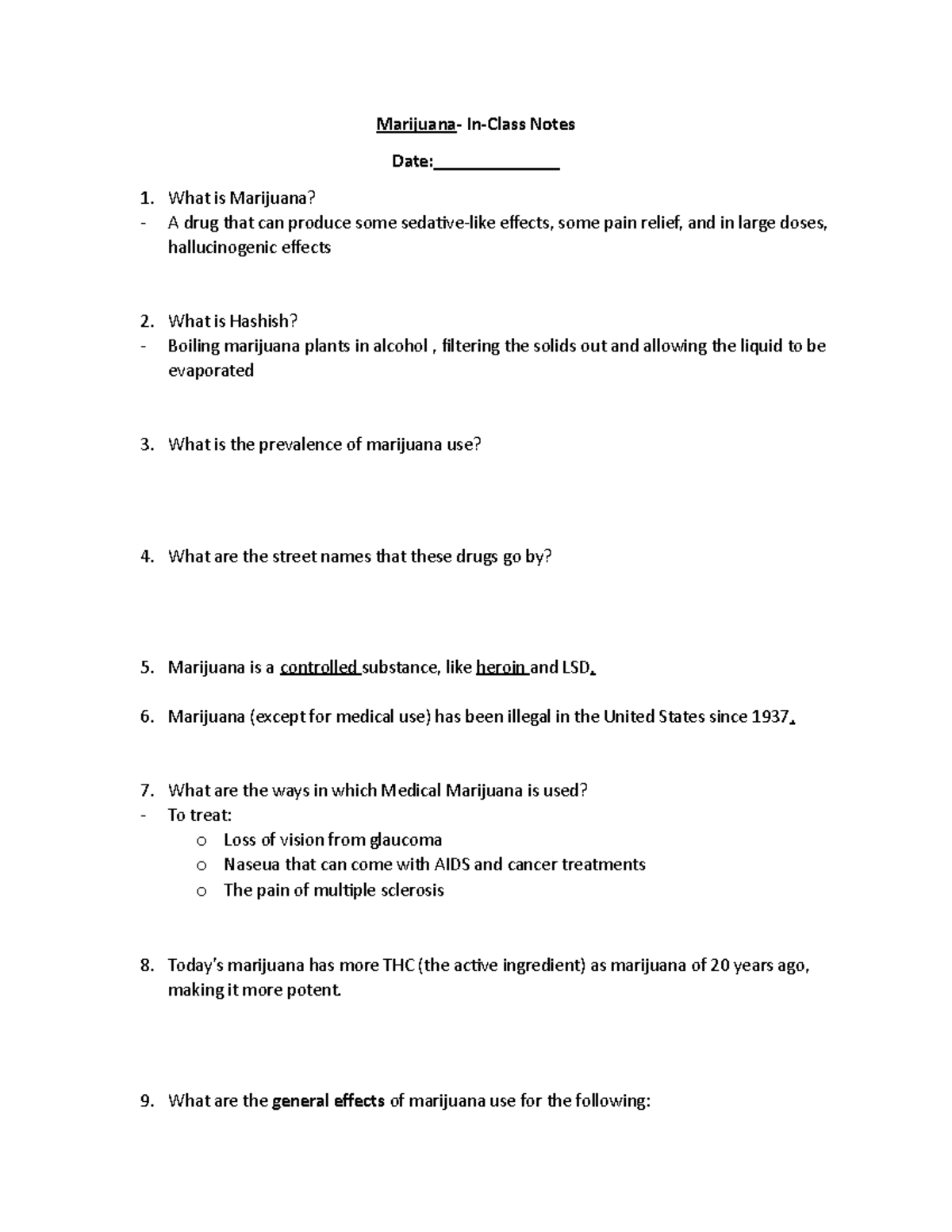 Marijuana In-Class Notes - Marijuana- In-Class Notes Date: What is ...