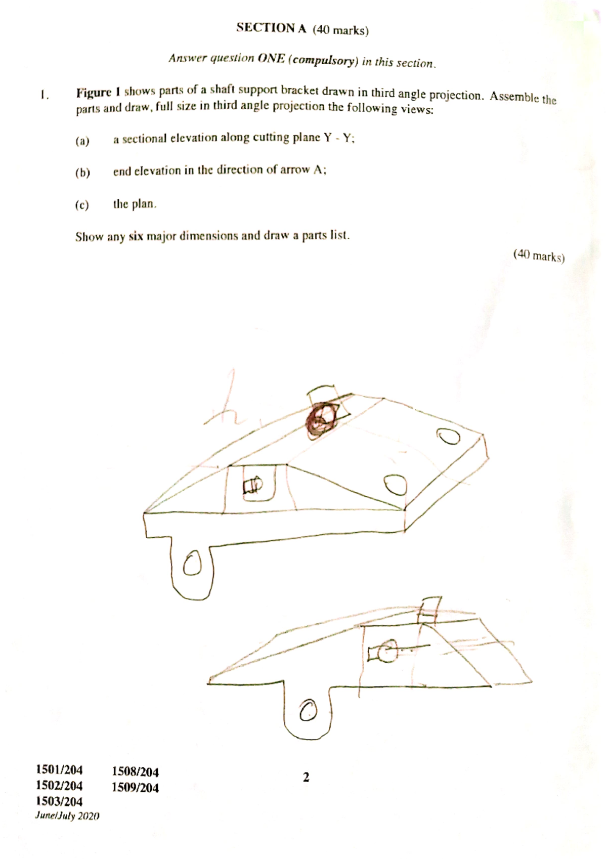 Technical drawing questions - SECTION A (40 marks) Answer question ONE ...