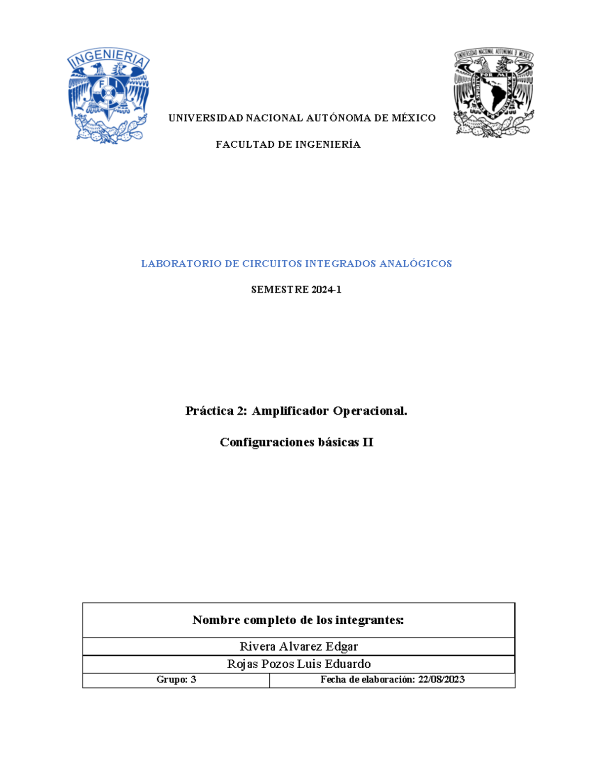 P2 CIA - Sistemas - UNIVERSIDAD NACIONAL AUTÓNOMA DE MÉXICO FACULTAD DE ...