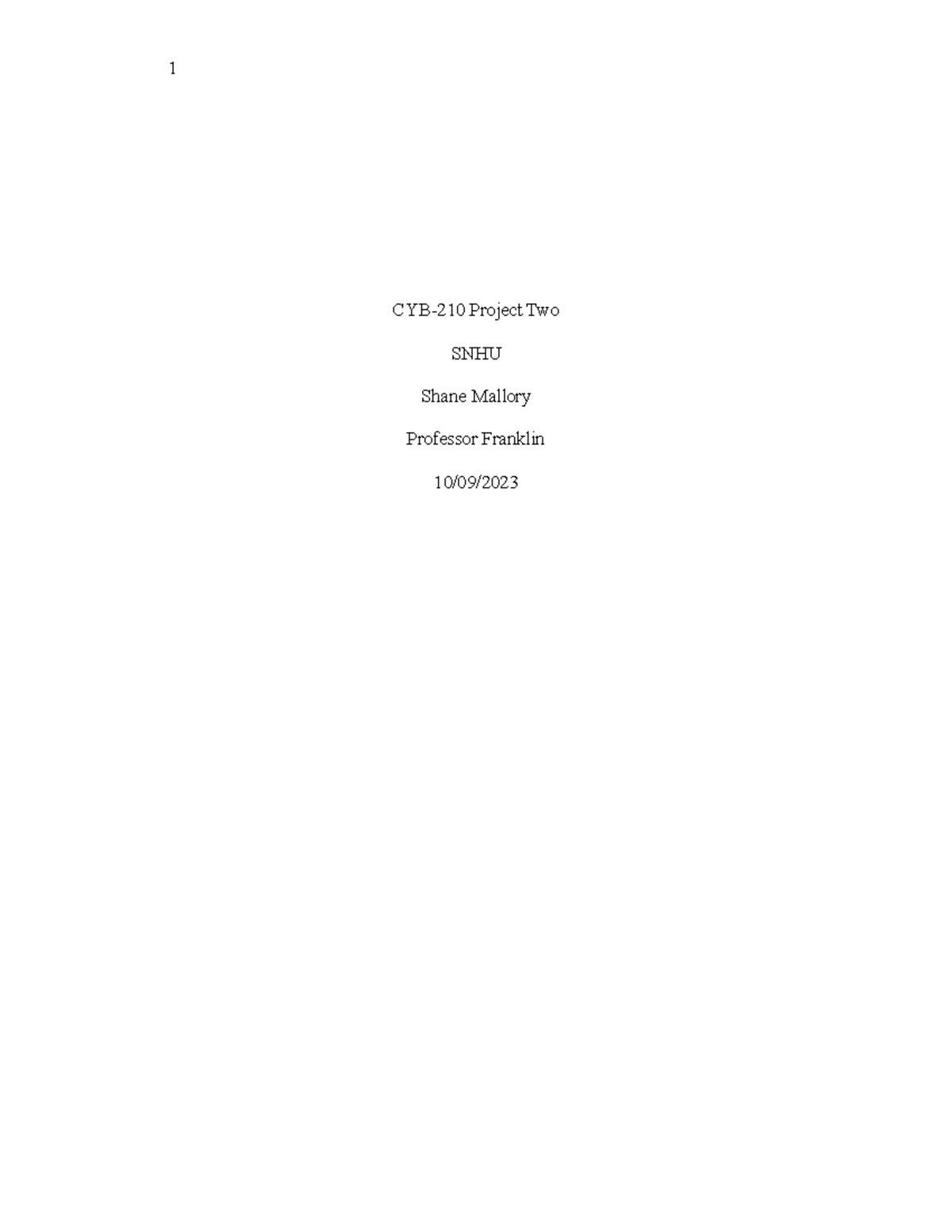 CYB-210 Project Two Shane Mallory - 1 CYB-210 Project Two SNHU Shane ...