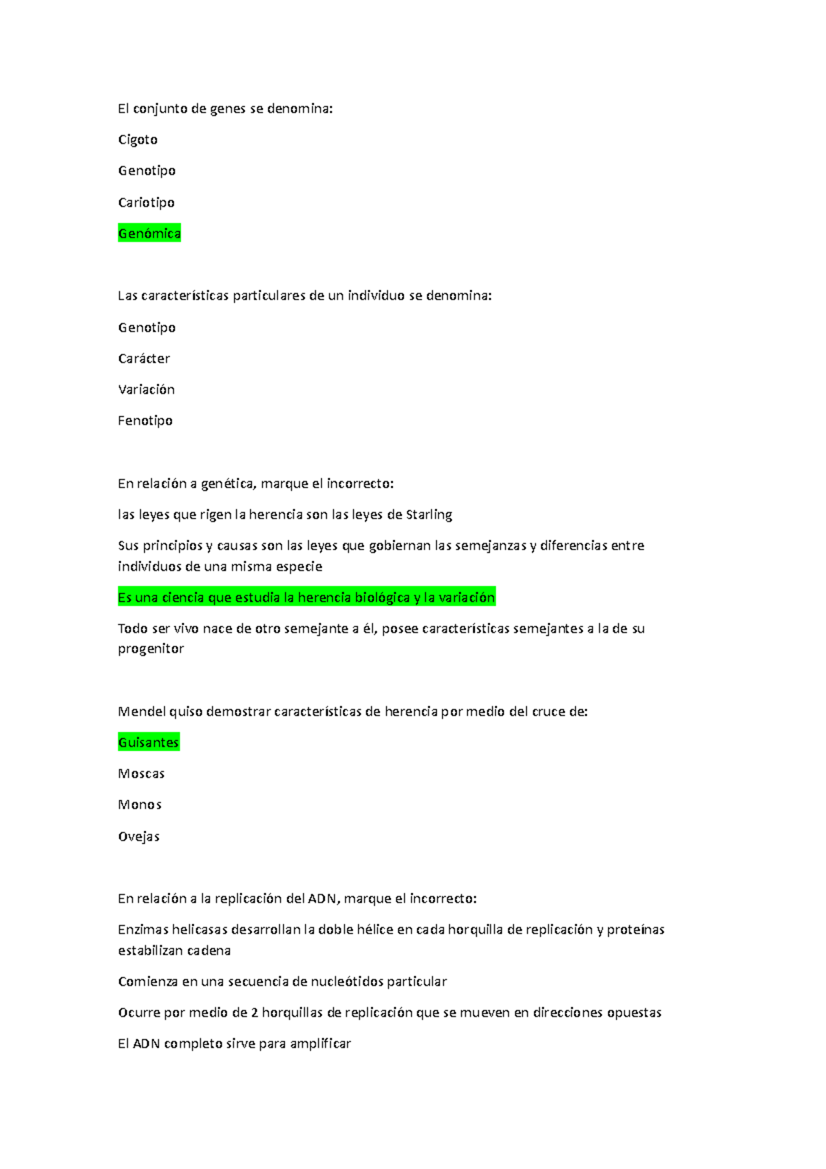 Examen de Genetica 1 parcial - El conjunto de genes se denomina: Cigoto ...