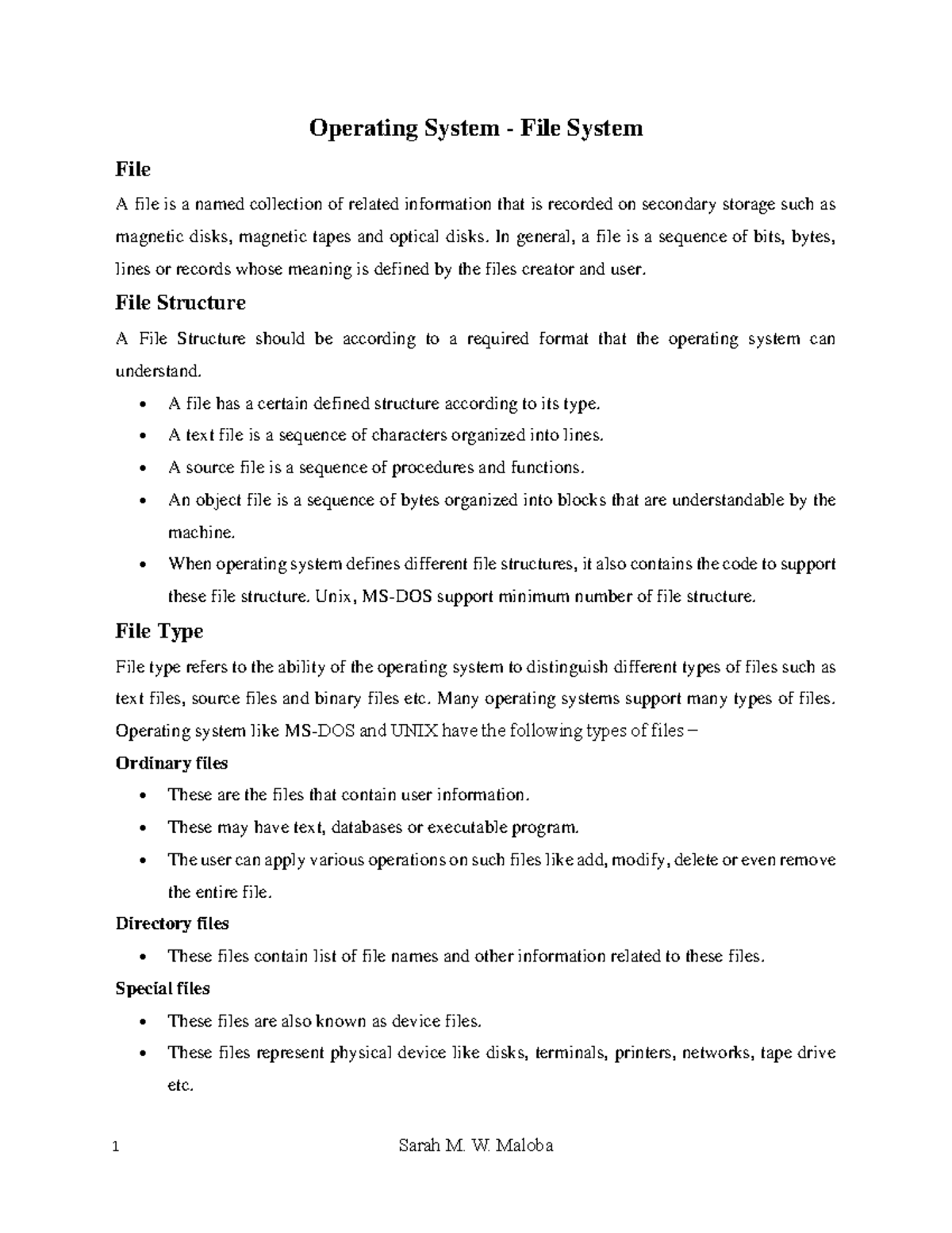 File Management - ...... - 1 Sarah M. W. Maloba Operating System - File ...