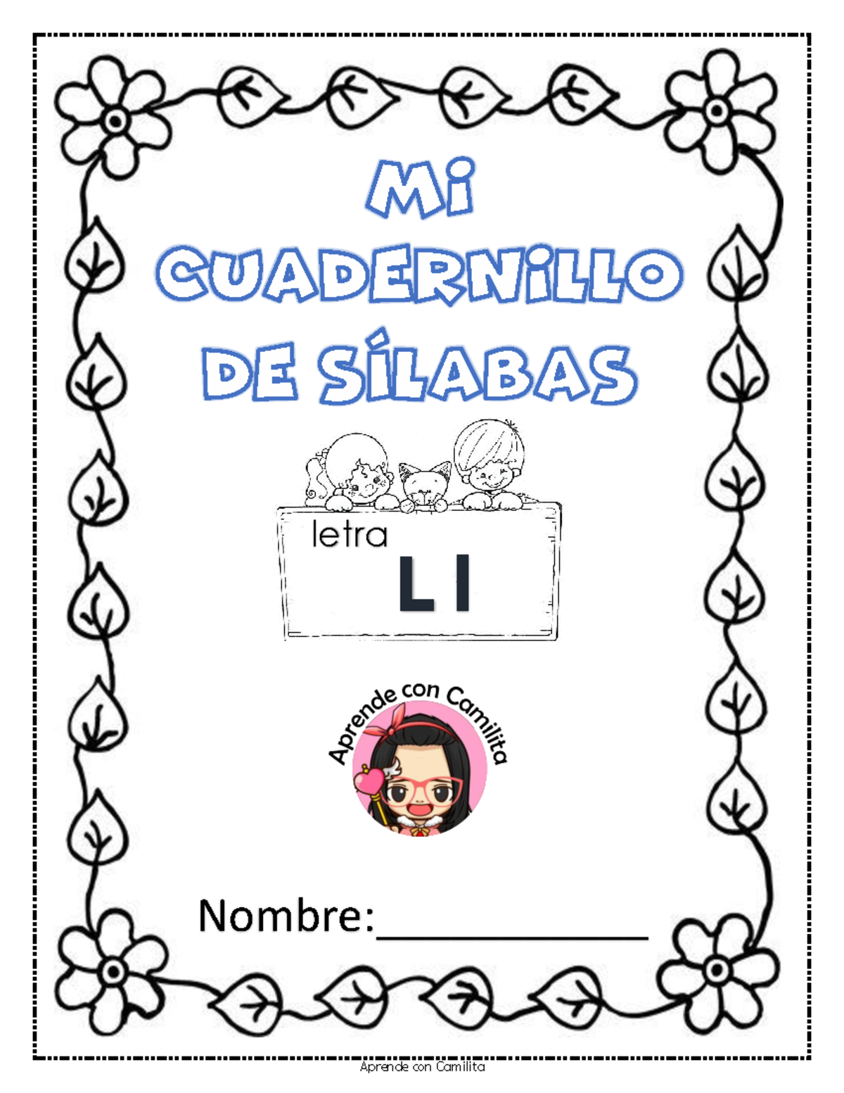 Silabas - Nombre:___________ letra M E I O U l a e i o u LO LU LI LA LE ...