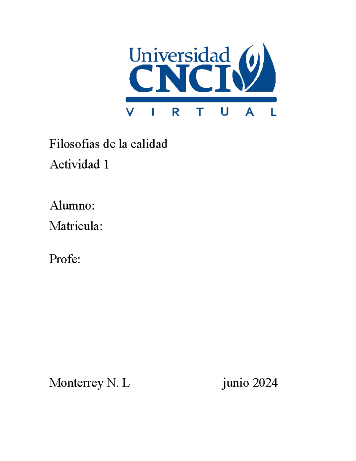Filosofias de la calidad act 1 doc - Filosofias de la calidad Actividad 1 Alumno: Matricula ...